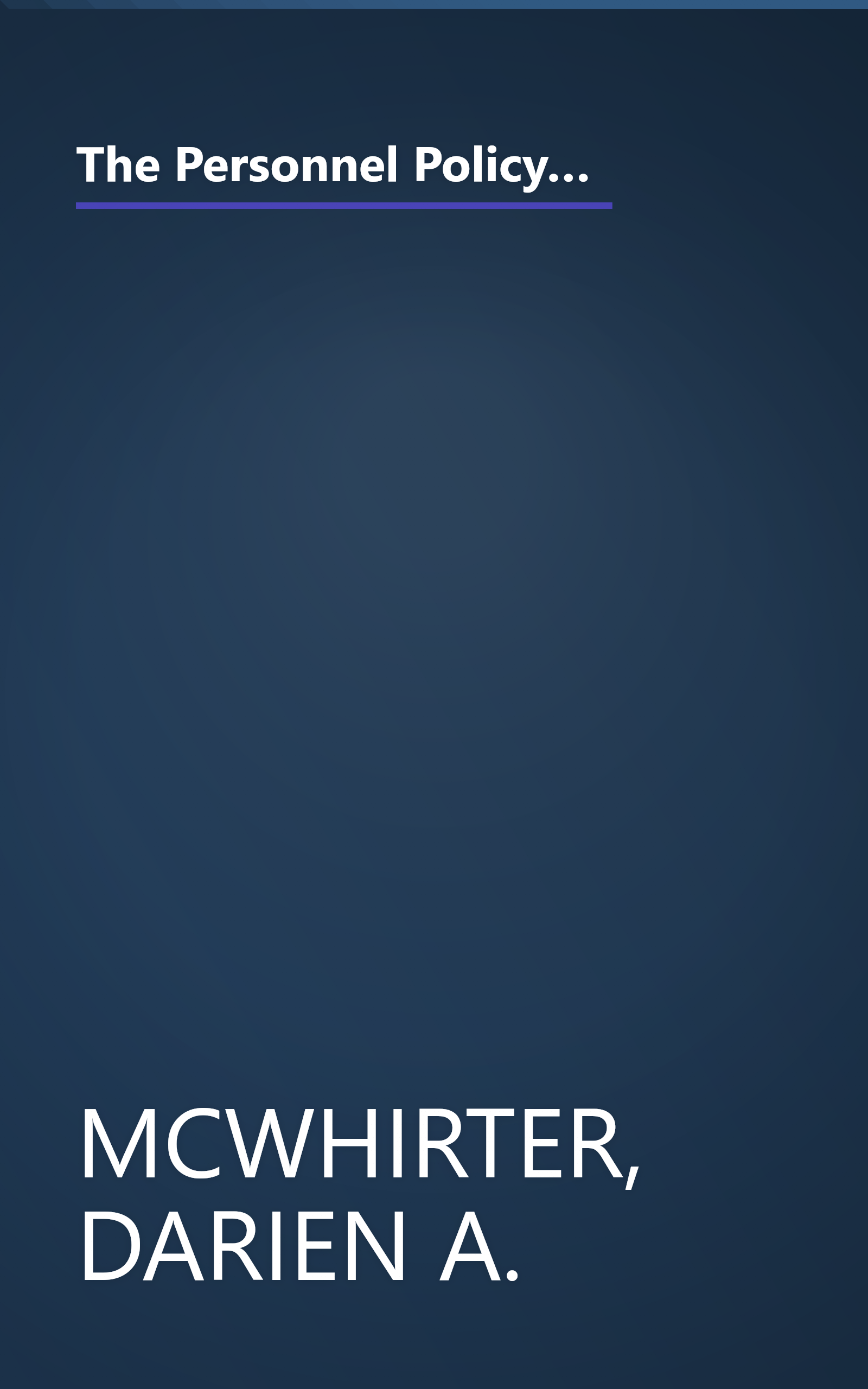 The Personnel Policy Handbook for Growing Companies: How to Create Comprehensive Guidelines, Procedures, and Checklists (Adams Business Advisors) book cover