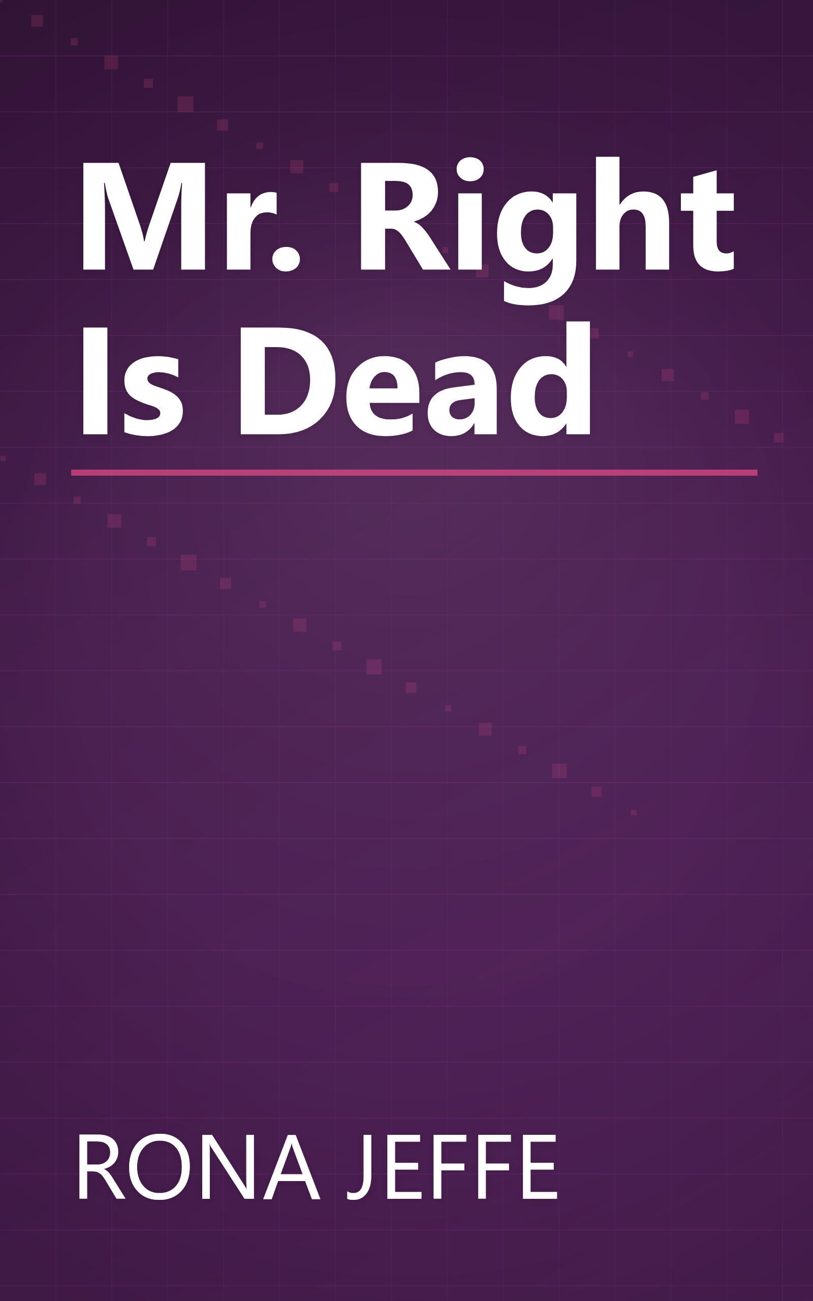 Mr. Right Is Dead book cover