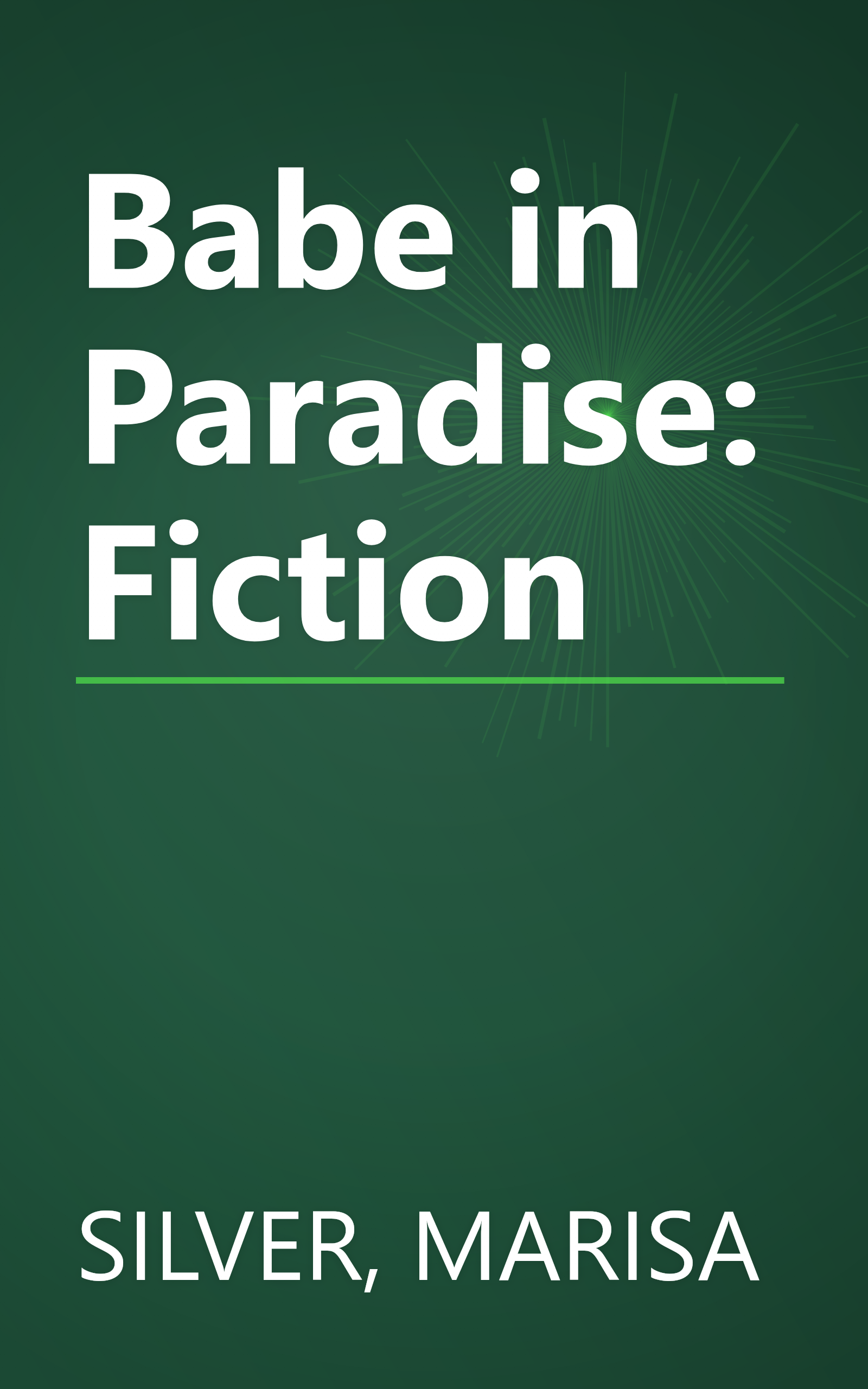 Babe in Paradise: Fiction book cover