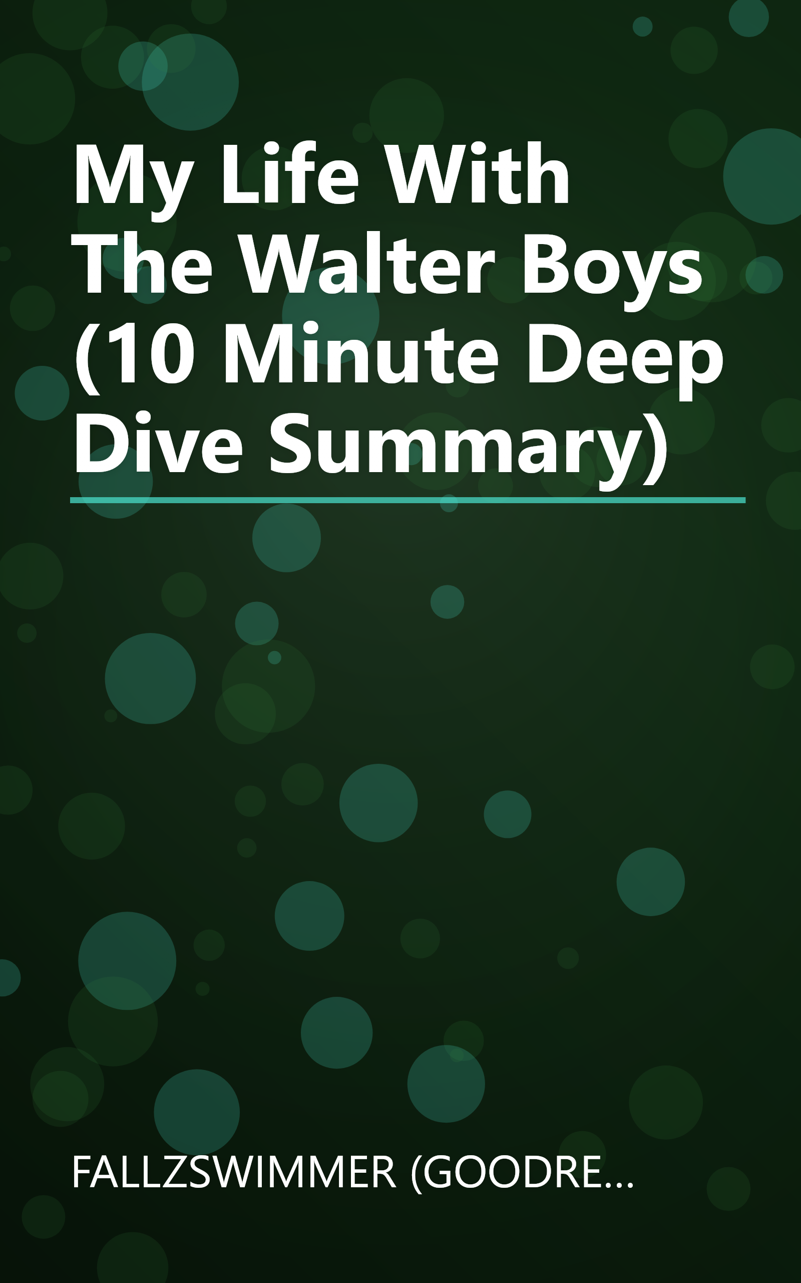 My Life With The Walter Boys (10 Minute   Deep Dive Summary) book cover