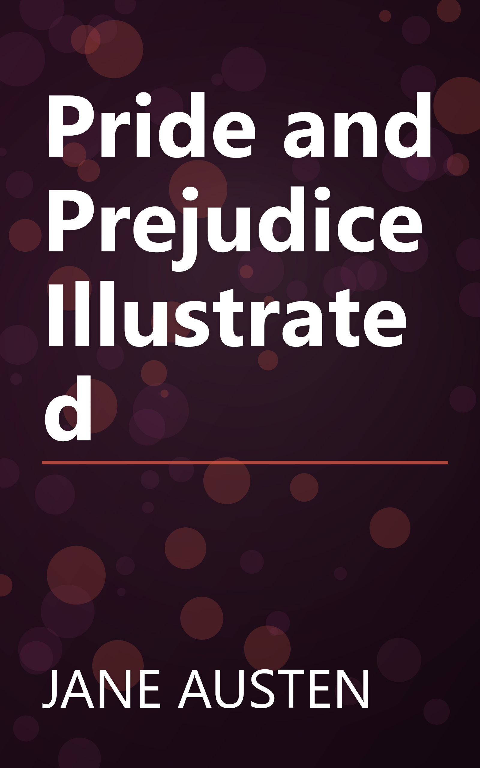 Pride and Prejudice Illustrated book cover