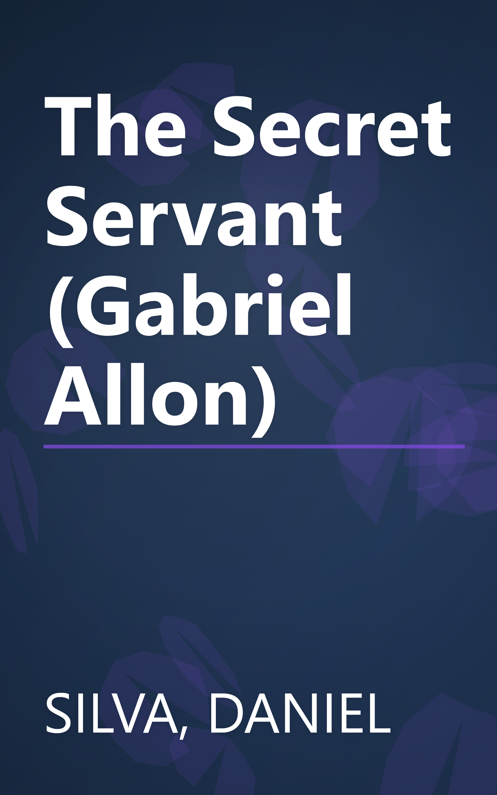 The Secret Servant (Gabriel Allon) book cover