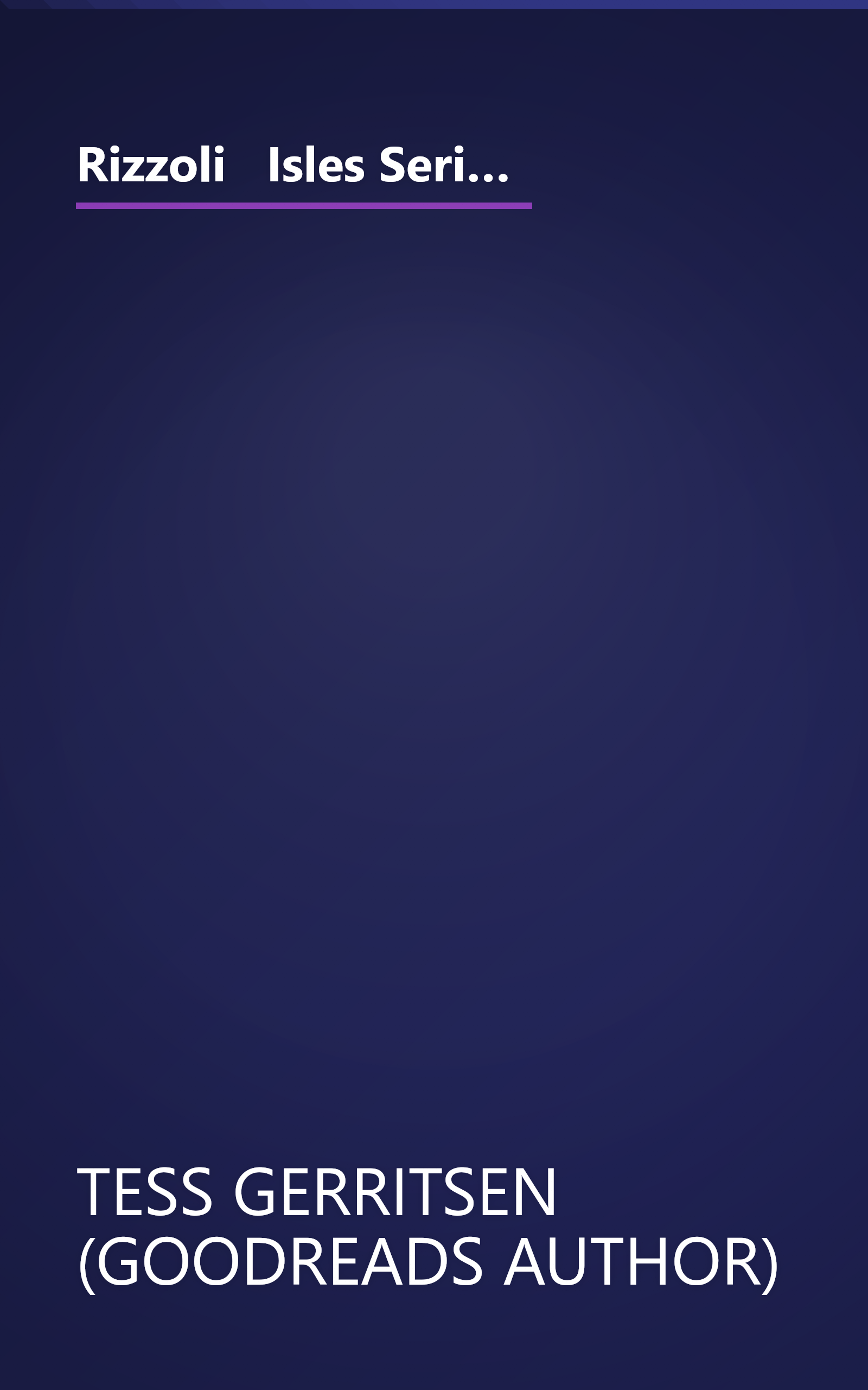 Rizzoli   Isles Series Collection  The Surgeon  The Apprentice  The Sinner  Body Double  Vanish  The (10 Minute   Deep Dive Summary) book cover