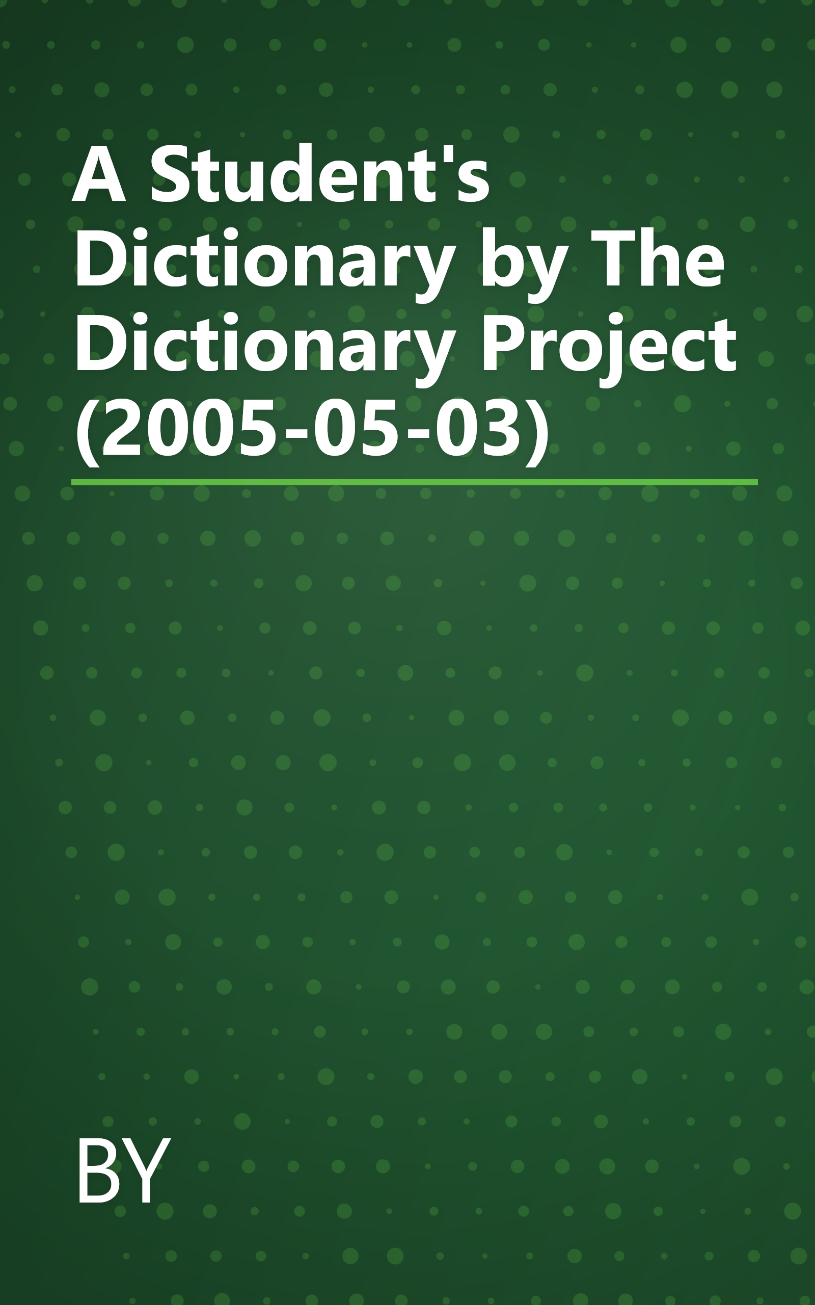A Student's Dictionary by The Dictionary Project (2005-05-03) book cover