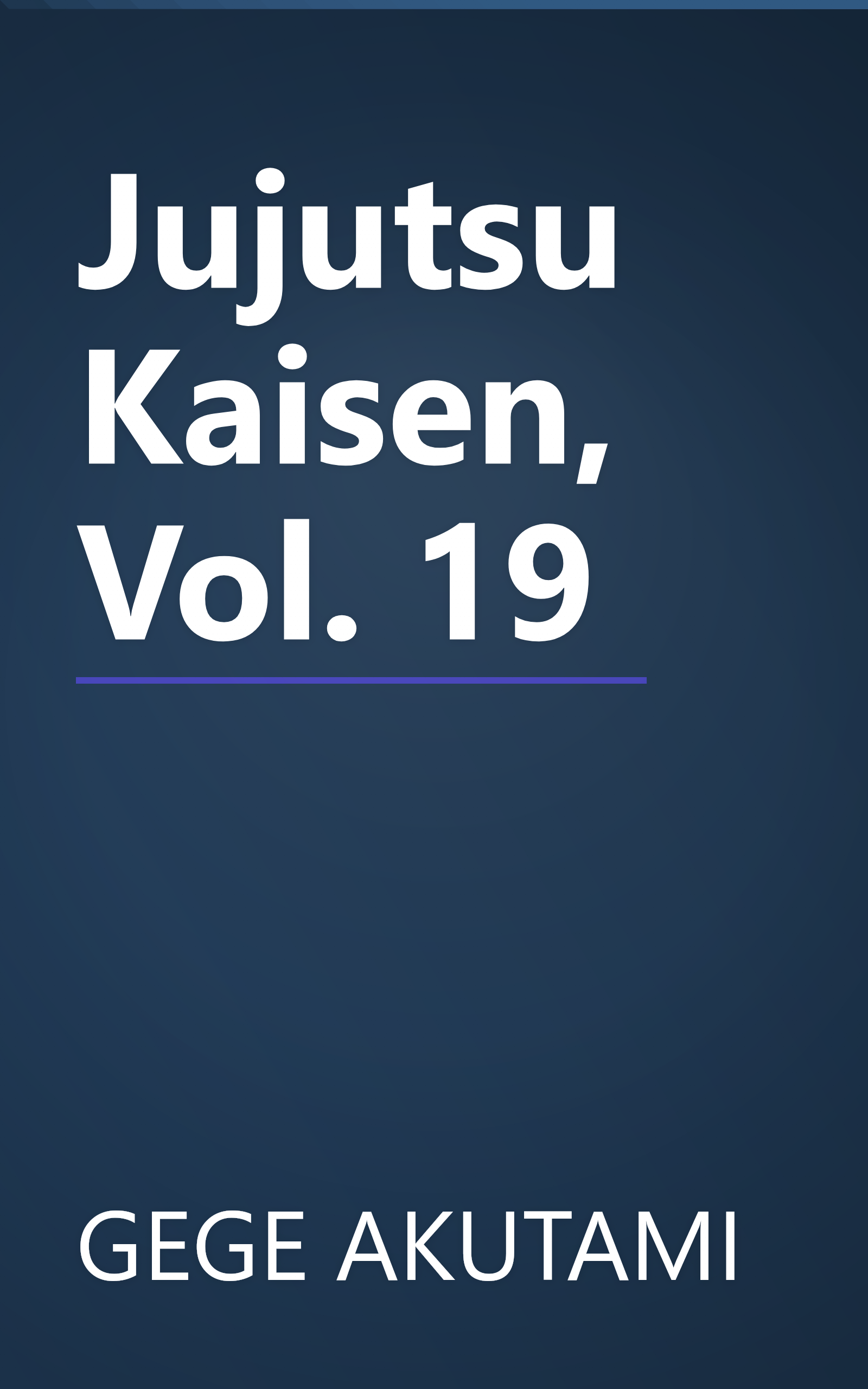 Jujutsu Kaisen, Vol. 19 book cover