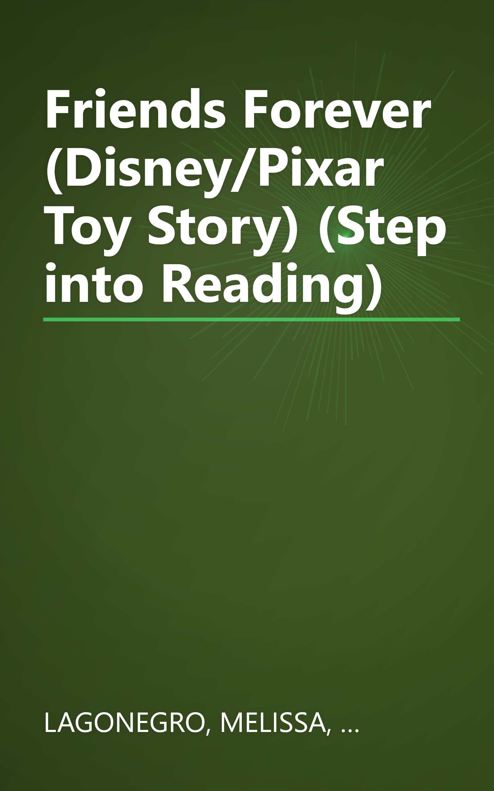 Friends Forever (Disney/Pixar Toy Story) (Step into Reading) book cover