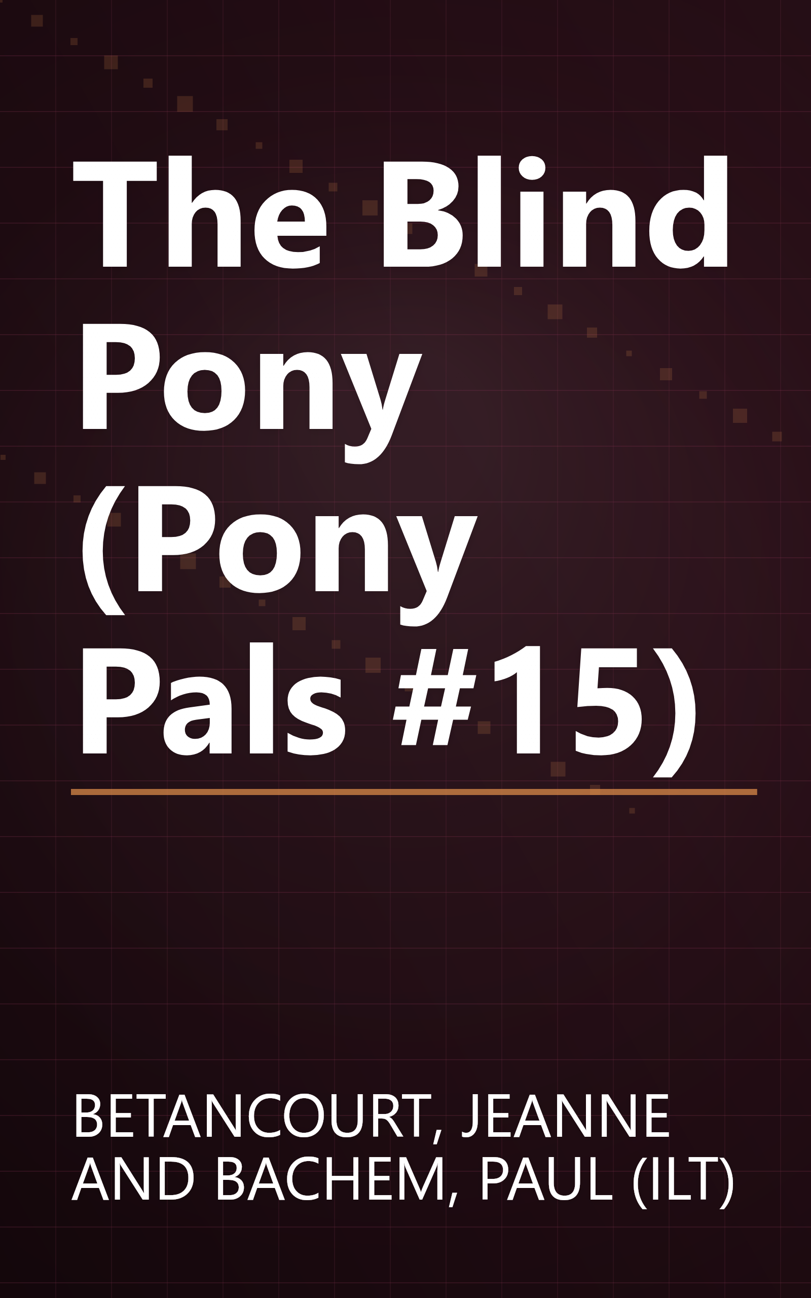 The Blind Pony (Pony Pals #15) book cover