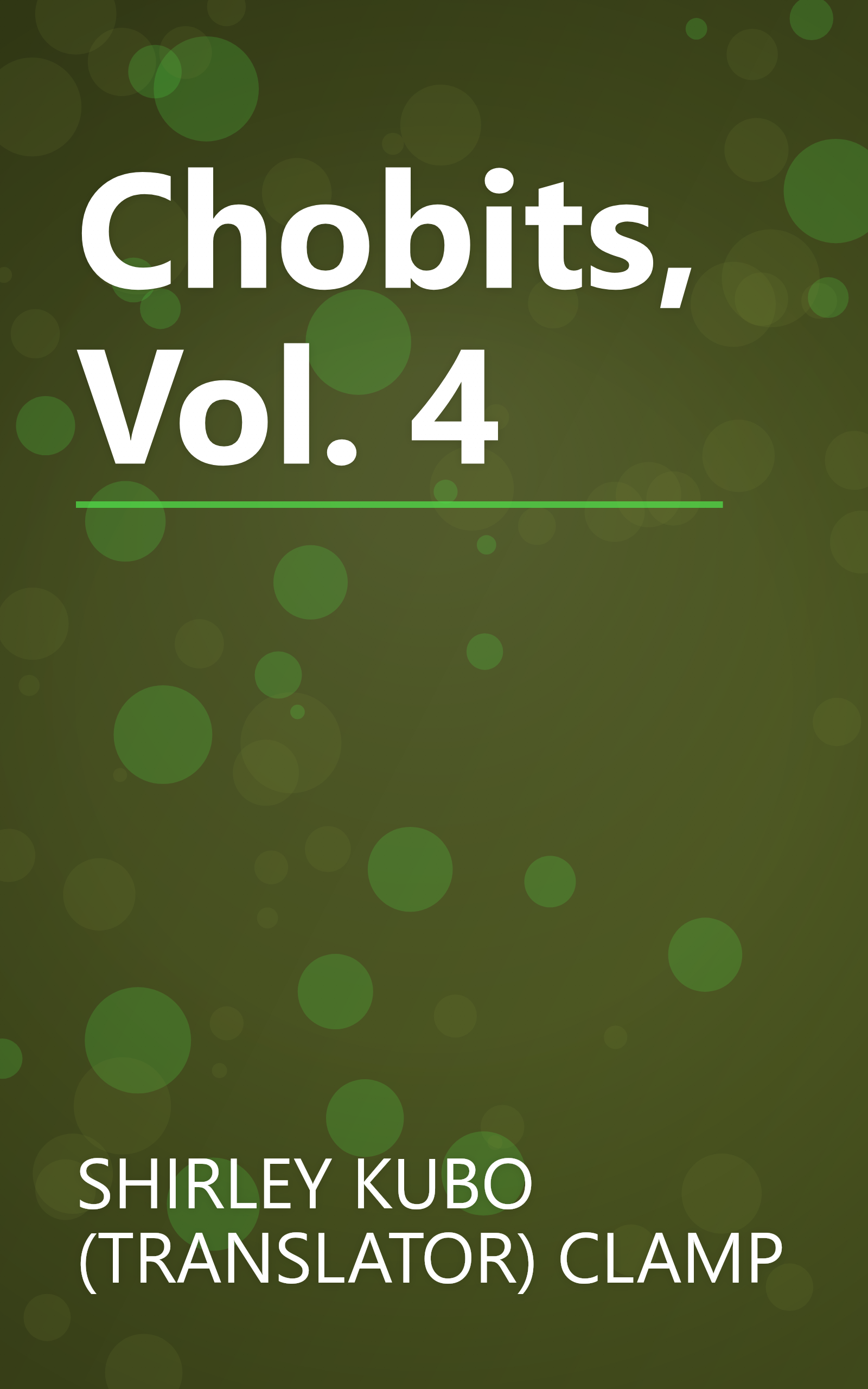 Chobits, Vol. 4 book cover