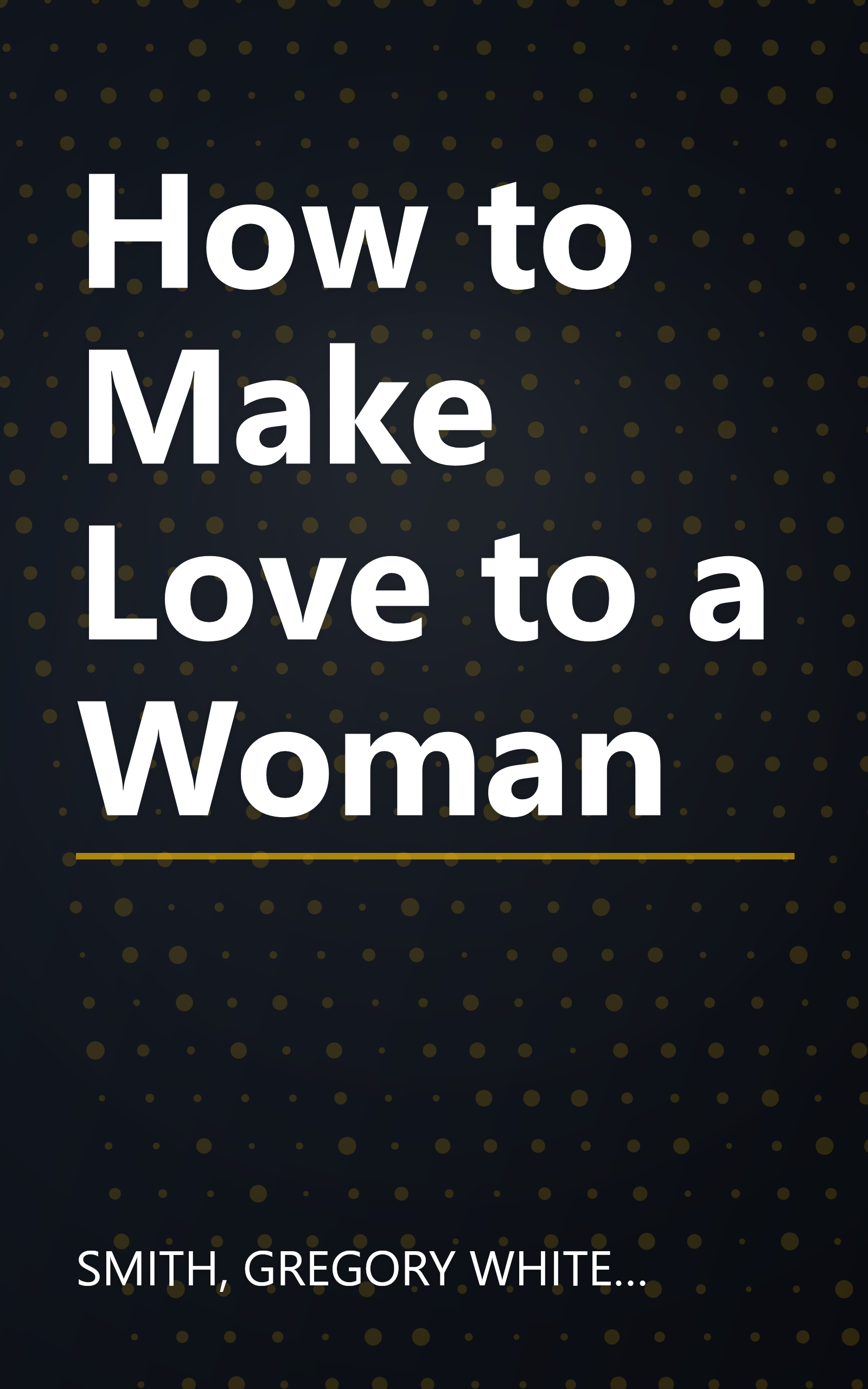 How to Make Love to a Woman book cover