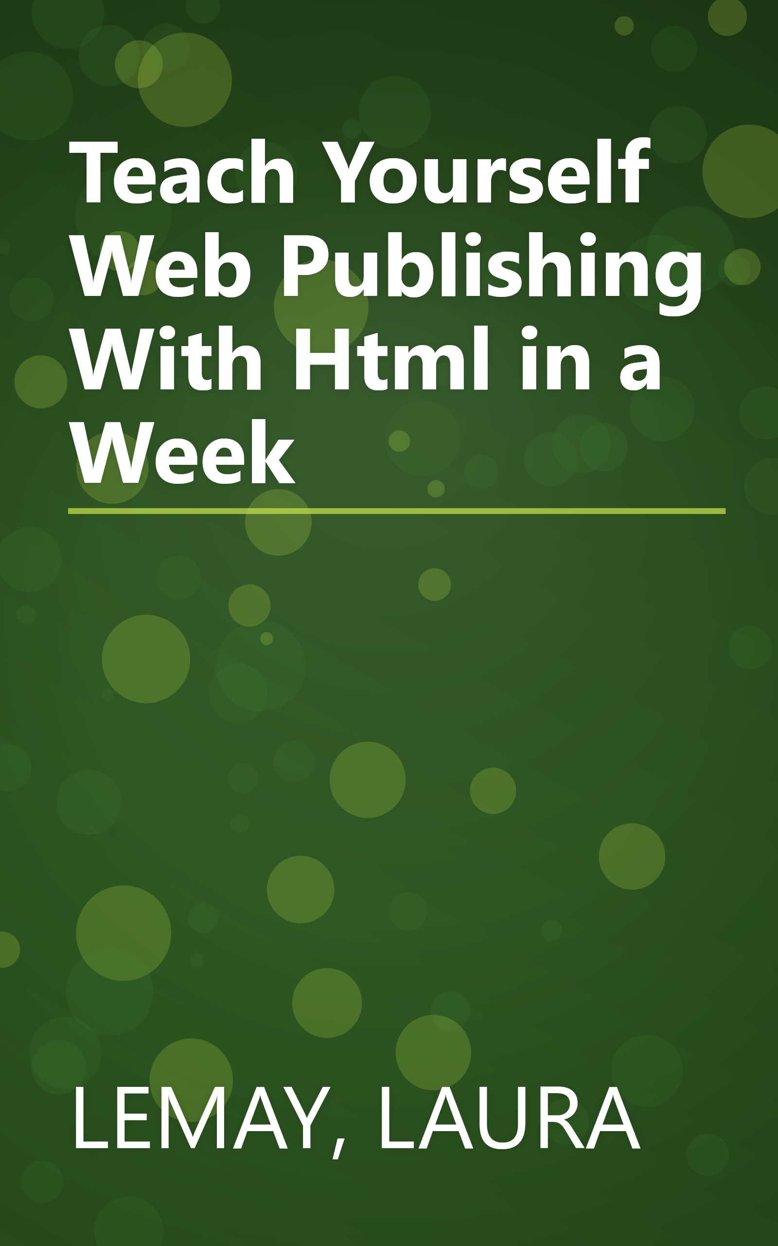 Teach Yourself Web Publishing With Html in a Week book cover