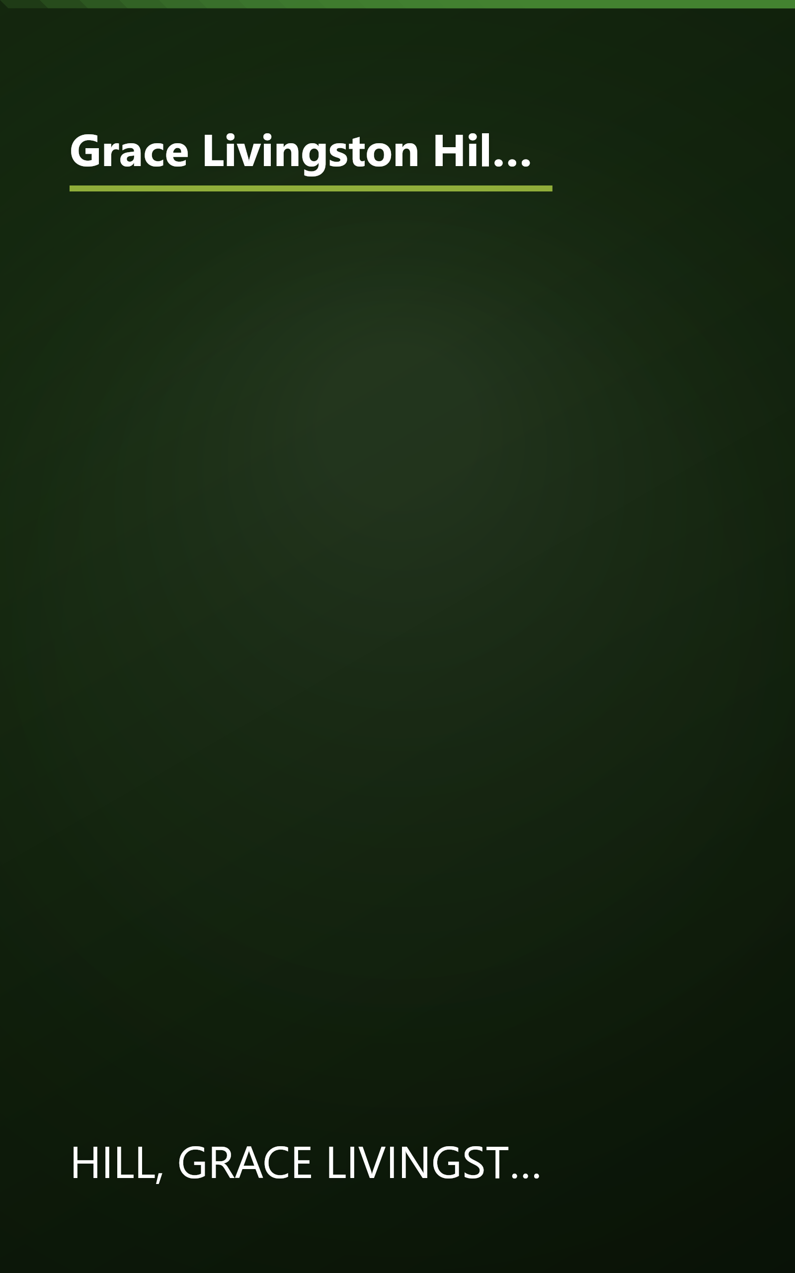 Grace Livingston Hill Collection No. 2: Because of Stephen / Lone Point / The Story of a Whim / An Interrupted Night book cover