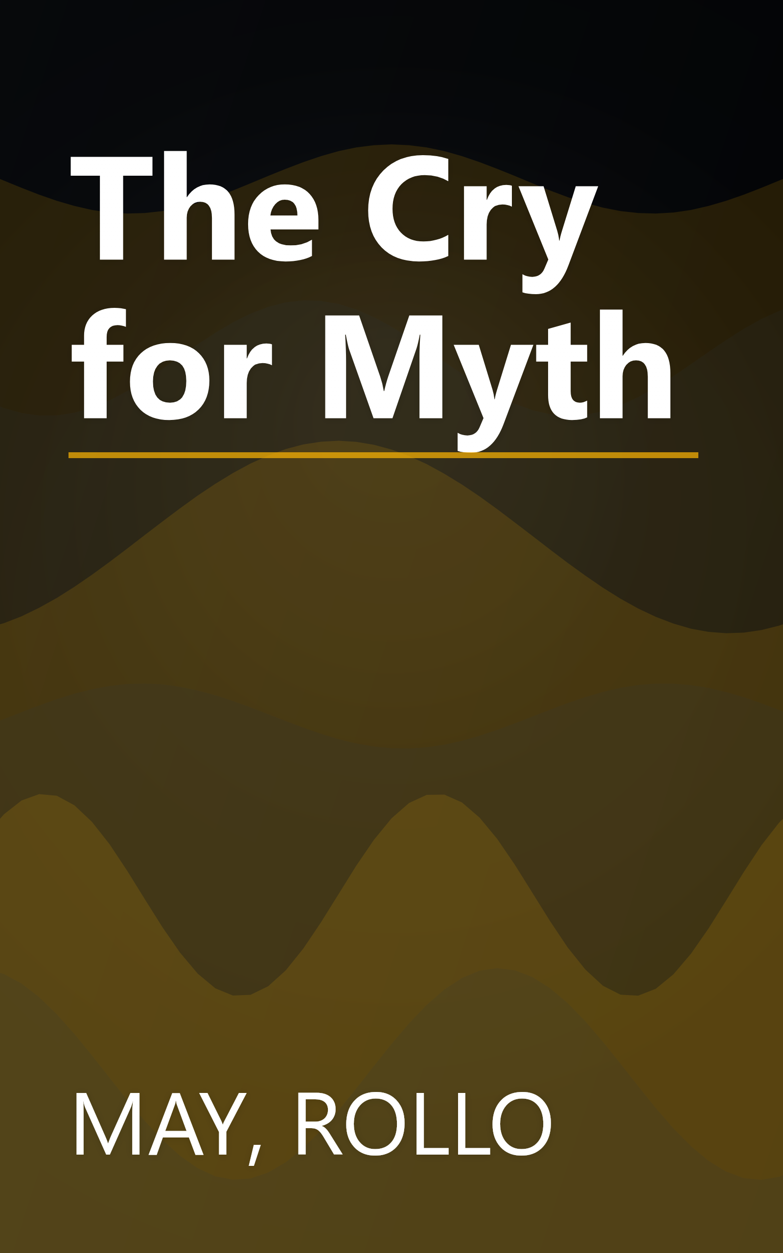 The Cry for Myth book cover