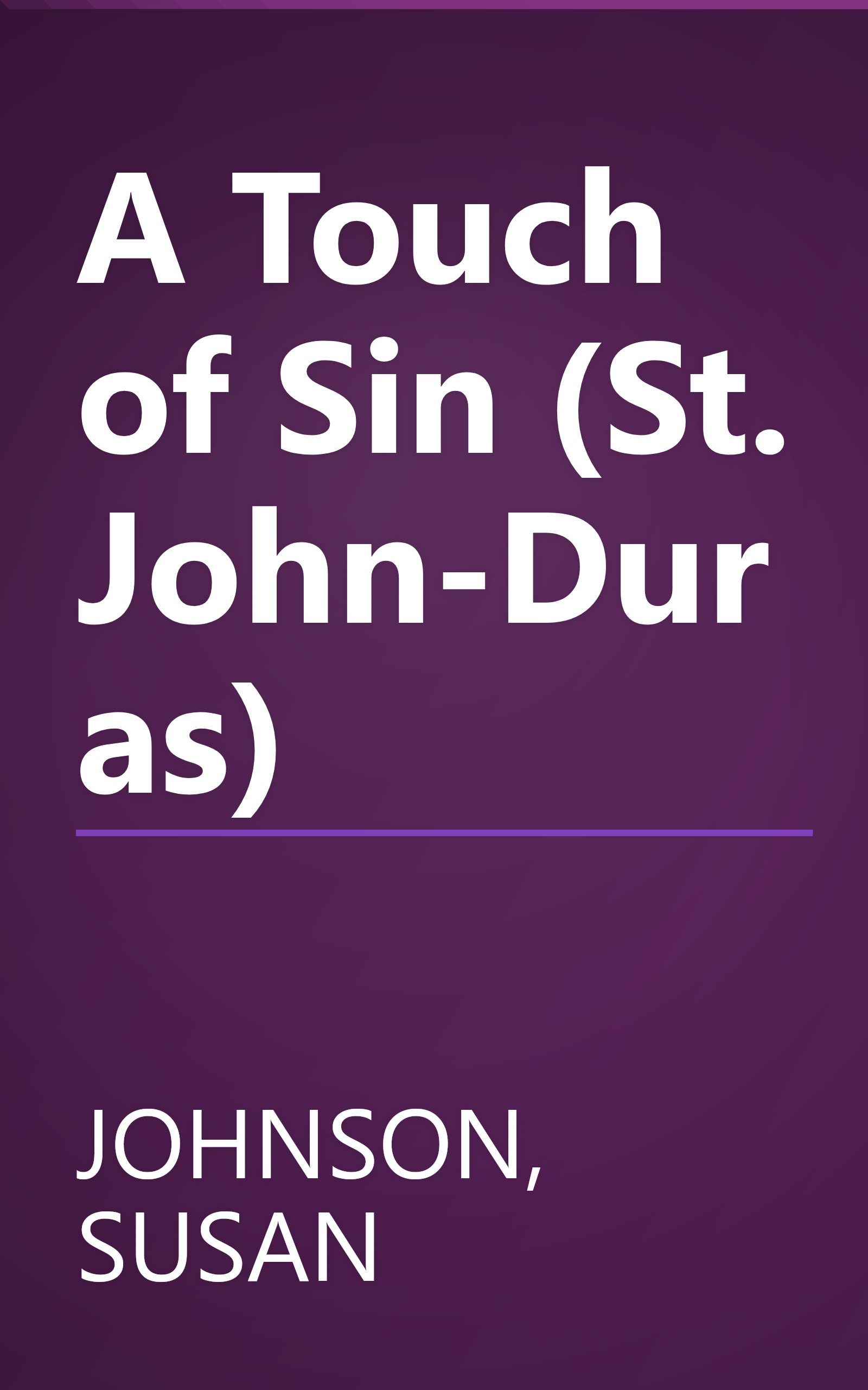 A Touch of Sin (St. John-Duras) book cover