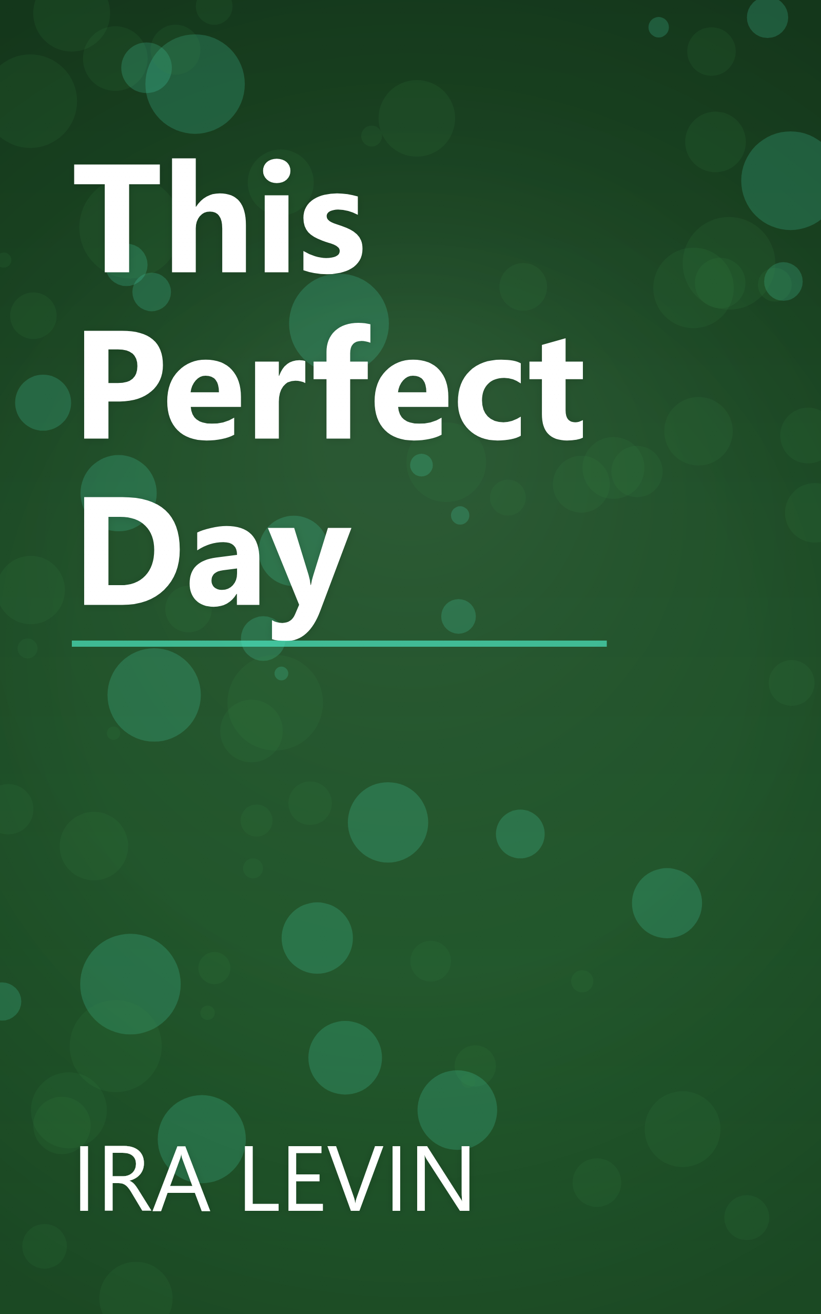 This Perfect Day book cover