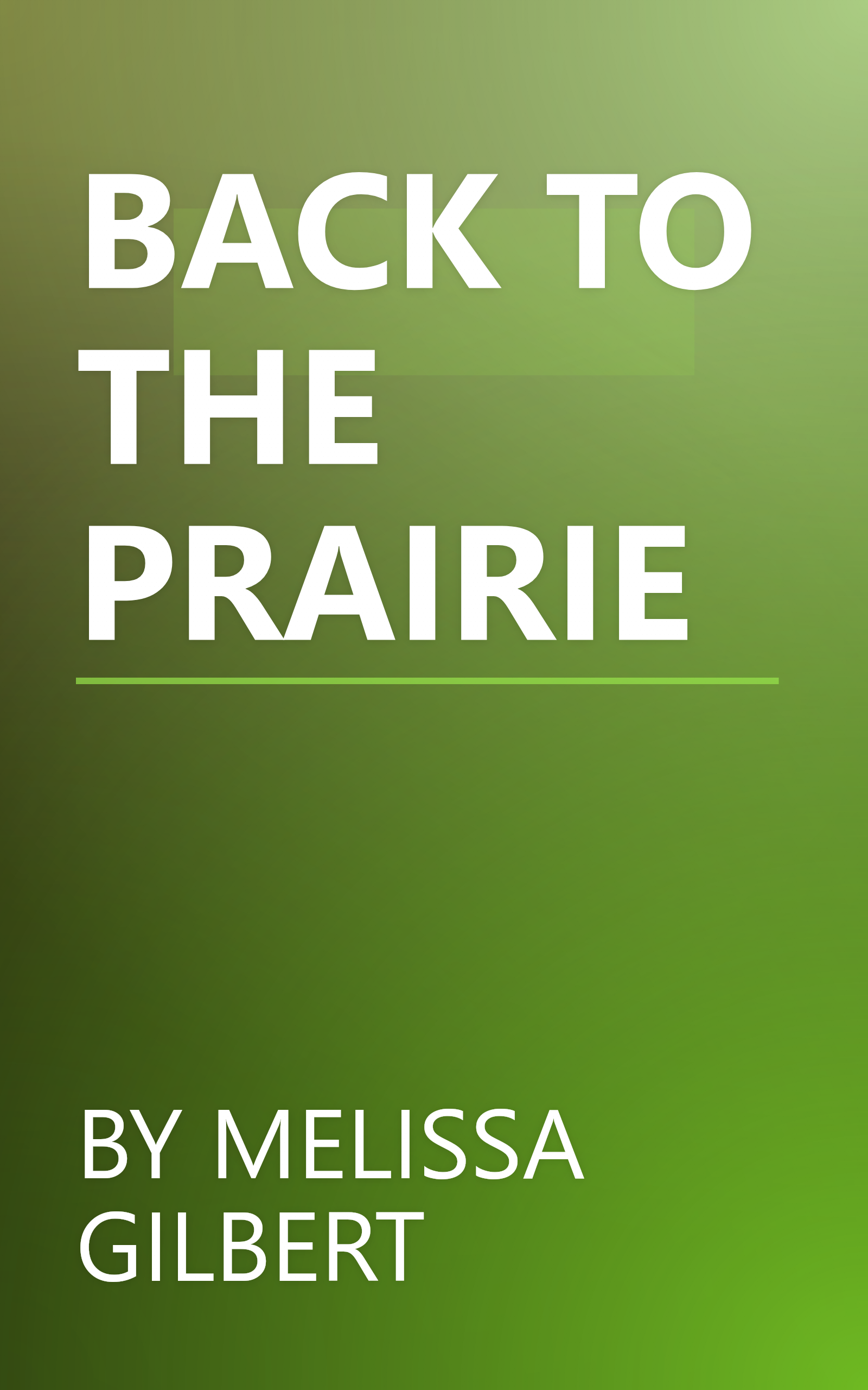 BACK TO THE PRAIRIE book cover