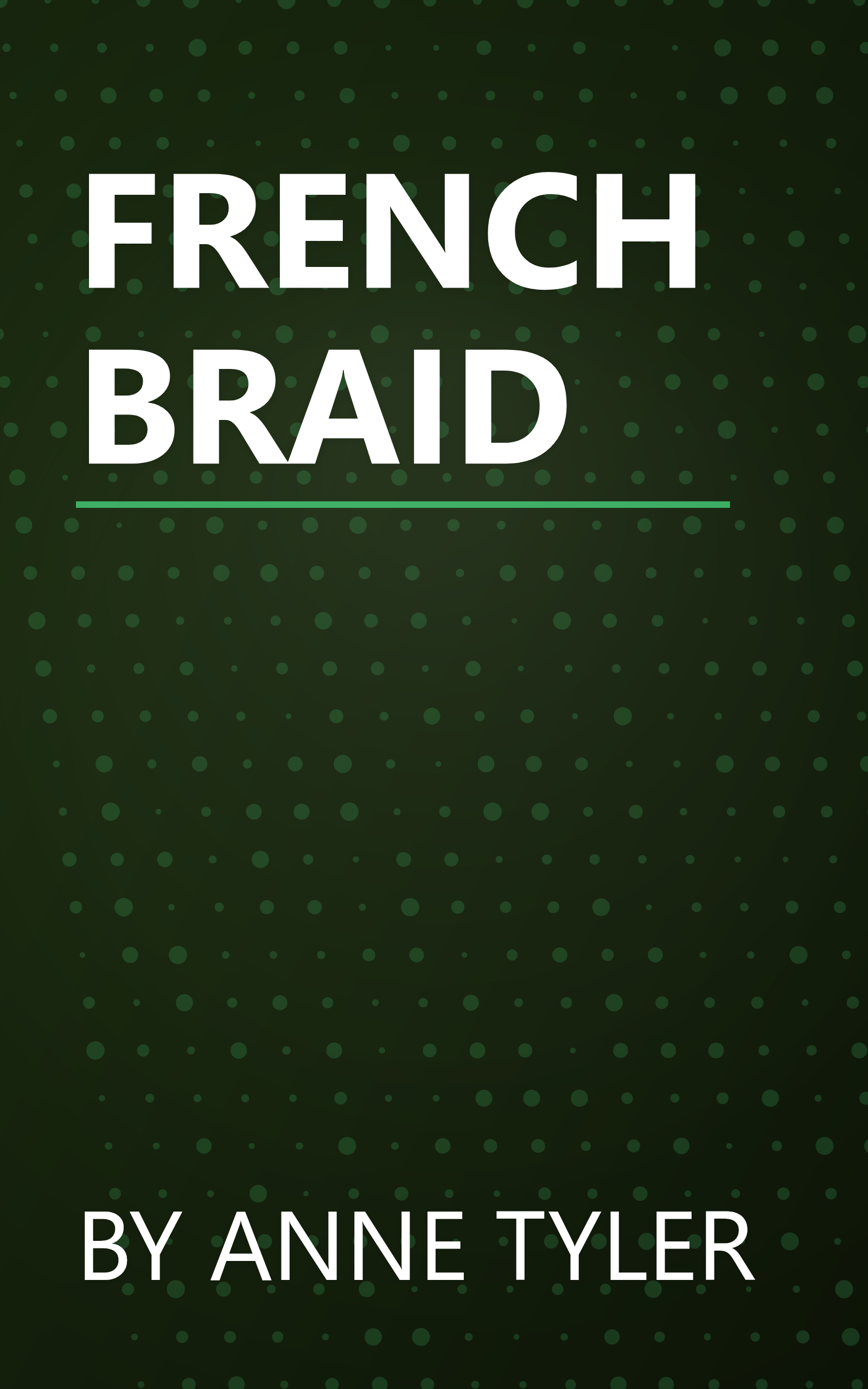 FRENCH BRAID book cover