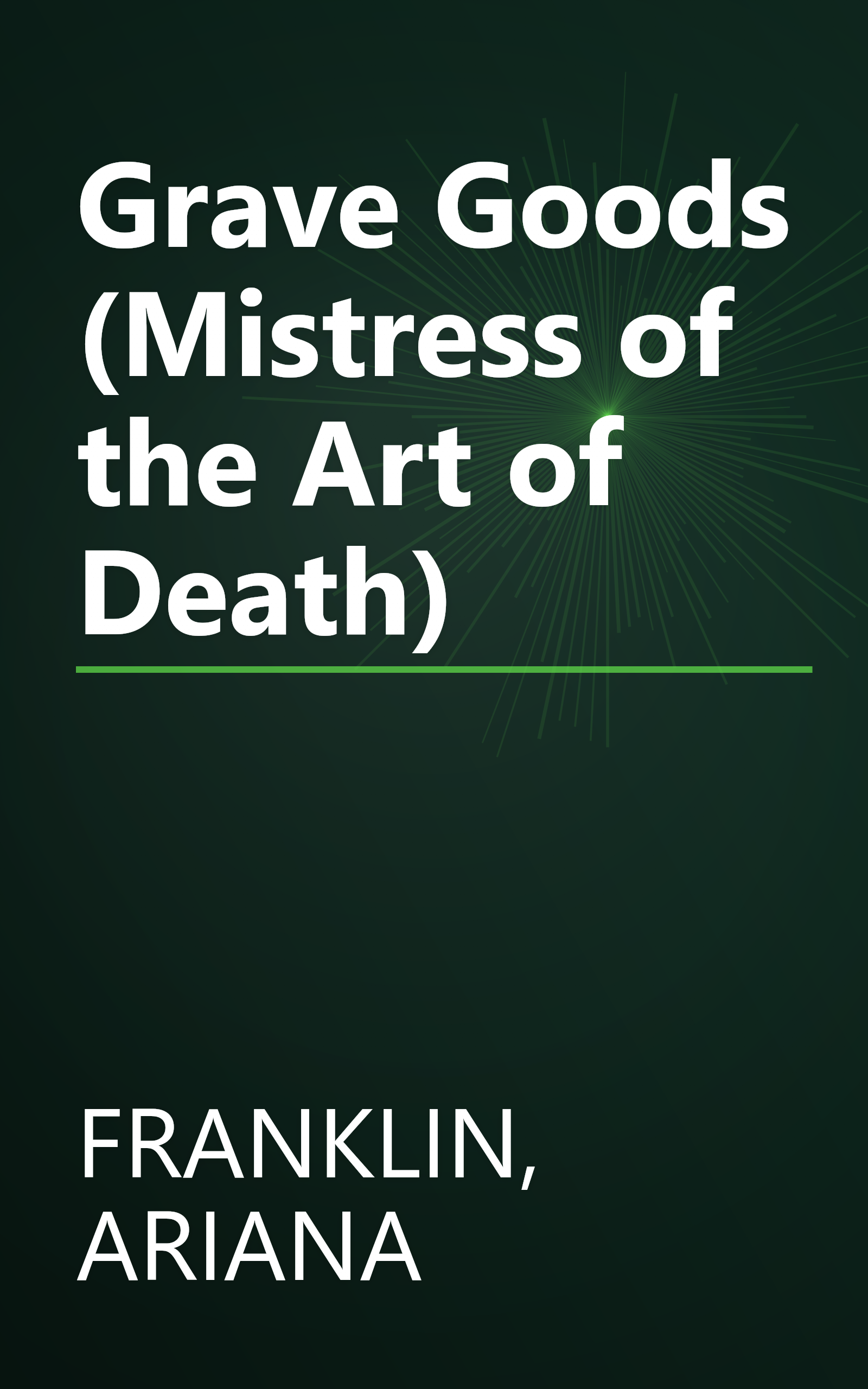 Grave Goods (Mistress of the Art of Death) book cover