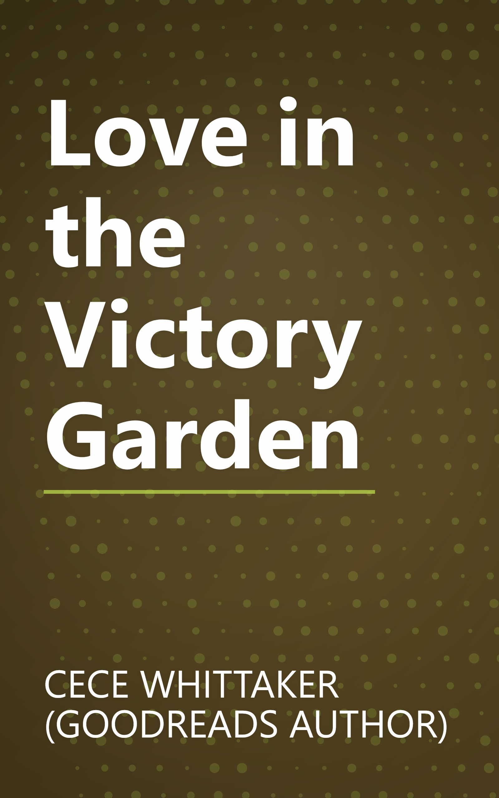 Love in the Victory Garden book cover