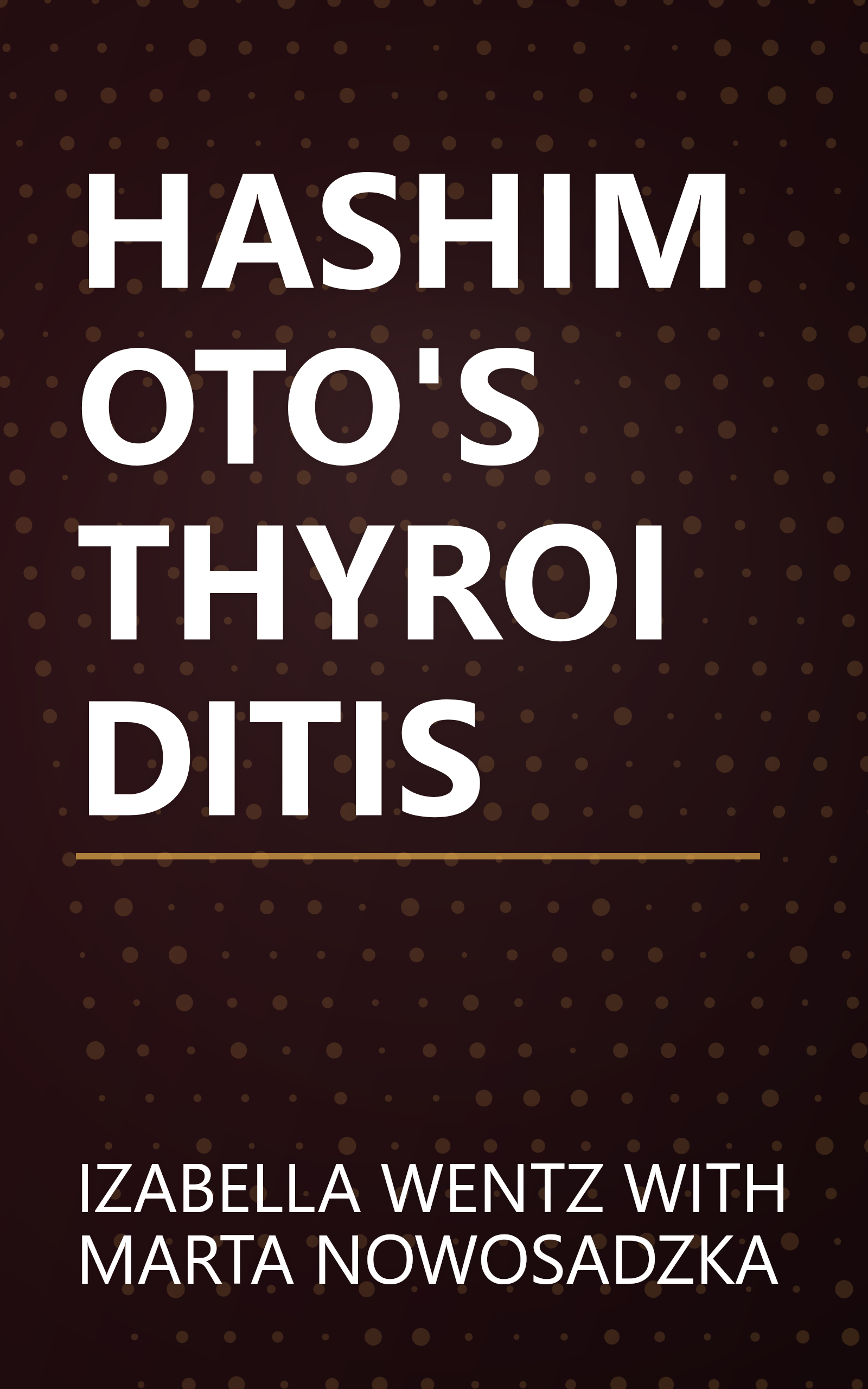HASHIMOTO'S THYROIDITIS book cover