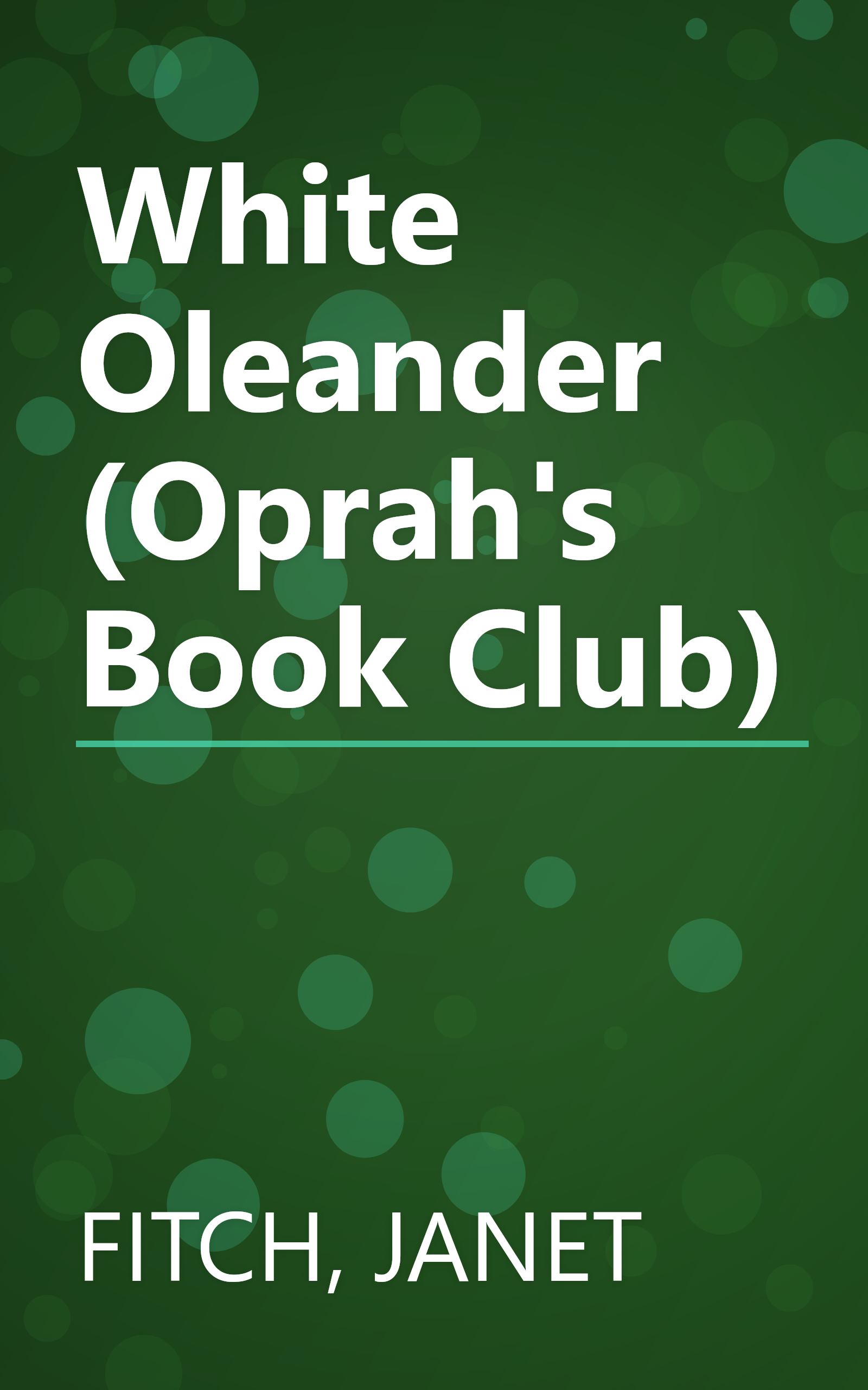 White Oleander (Oprah's Book Club) book cover