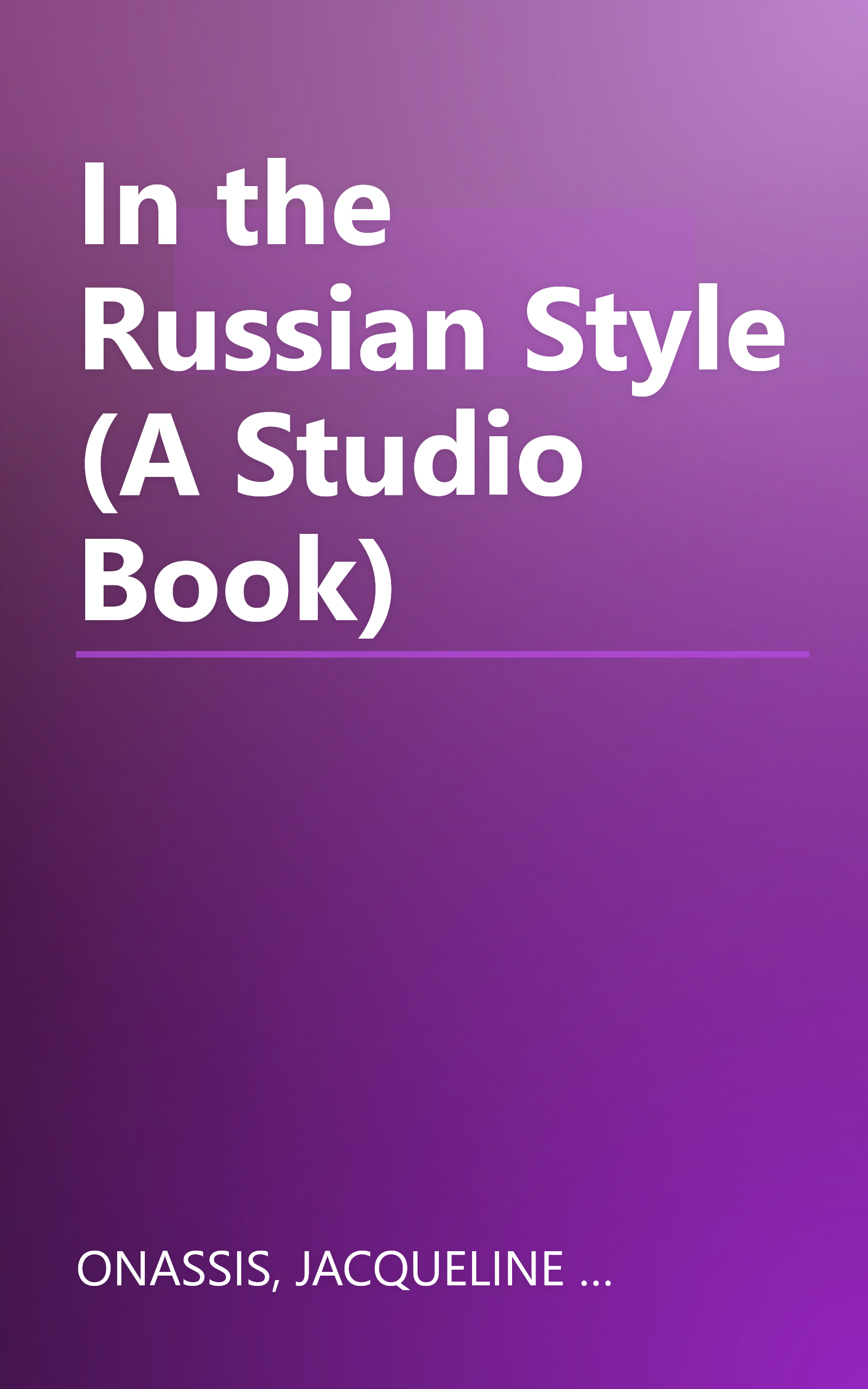 In the Russian Style (A Studio Book) book cover