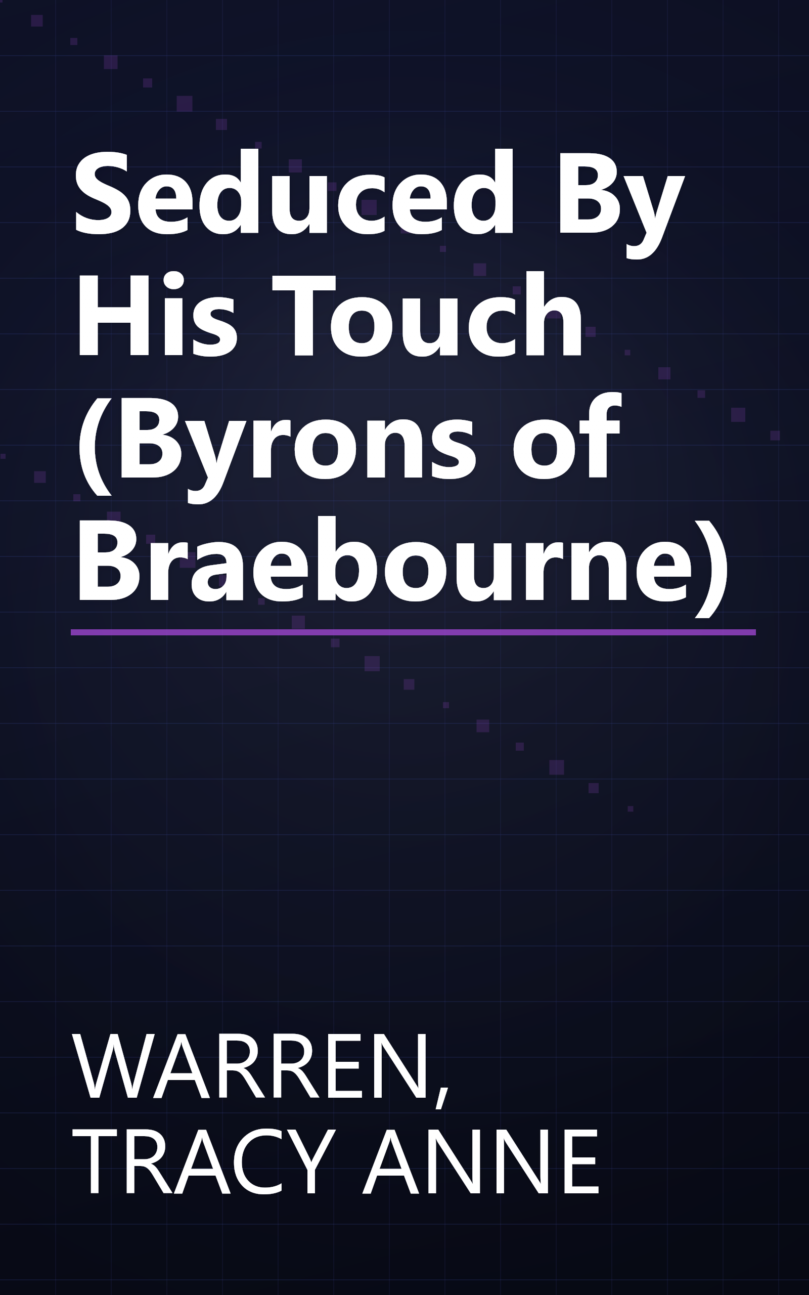 Seduced By His Touch (Byrons of Braebourne) book cover