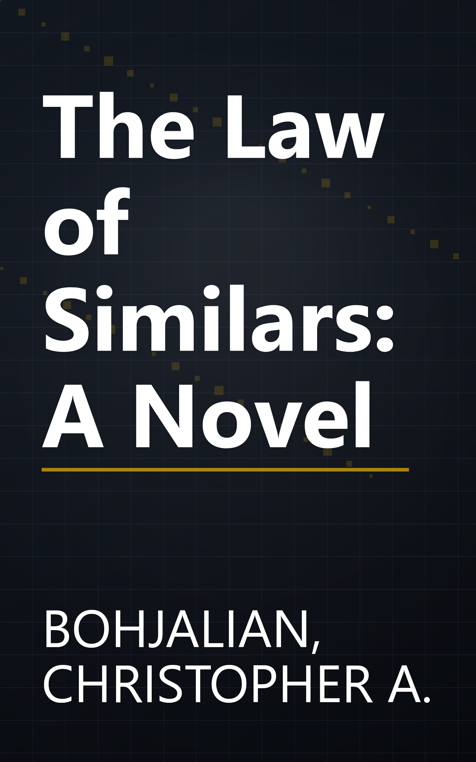 The Law of Similars: A Novel book cover