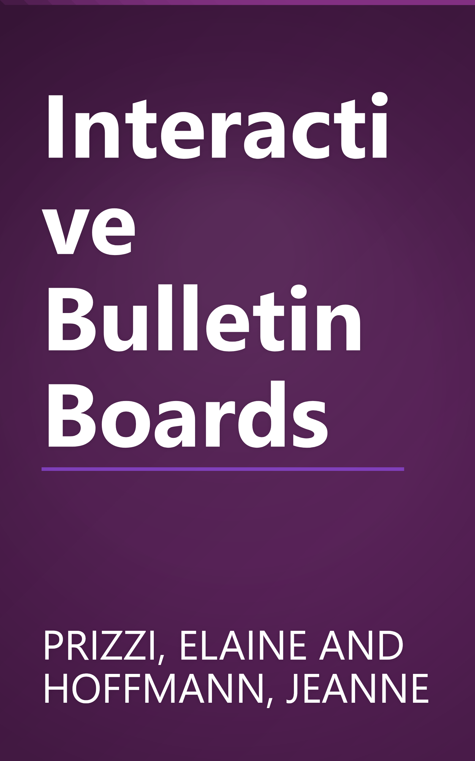 Interactive Bulletin Boards book cover