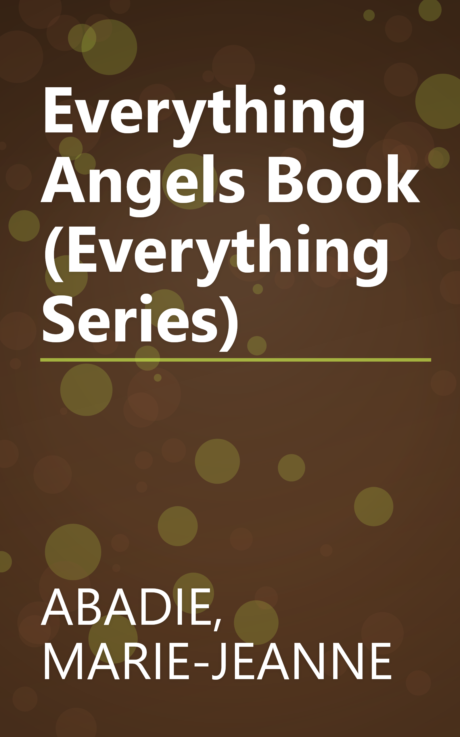 Everything Angels Book (Everything Series) book cover