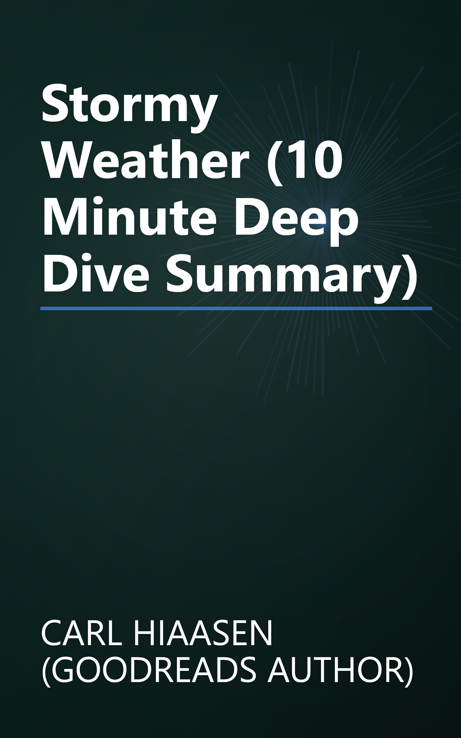 Stormy Weather (10 Minute   Deep Dive Summary) book cover