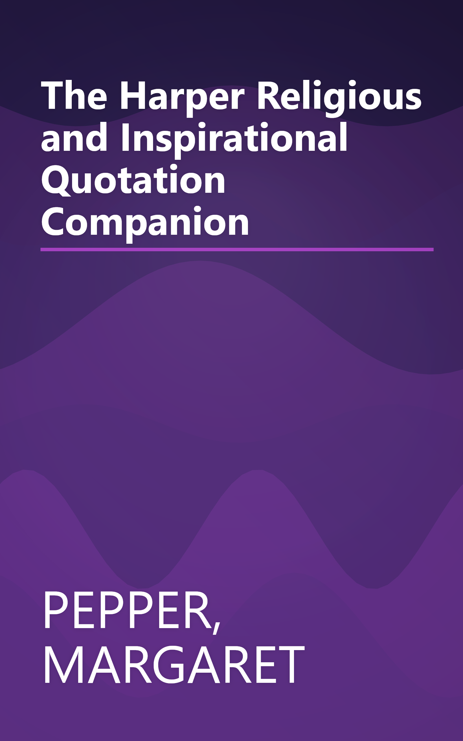 The Harper Religious and Inspirational Quotation Companion book cover