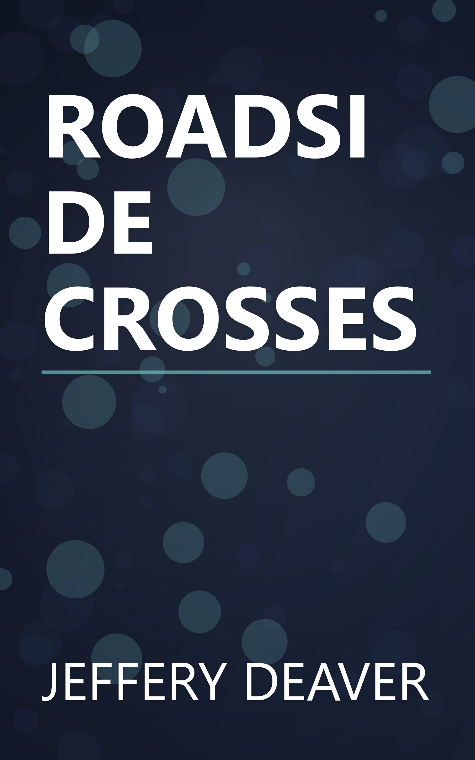 ROADSIDE CROSSES book cover