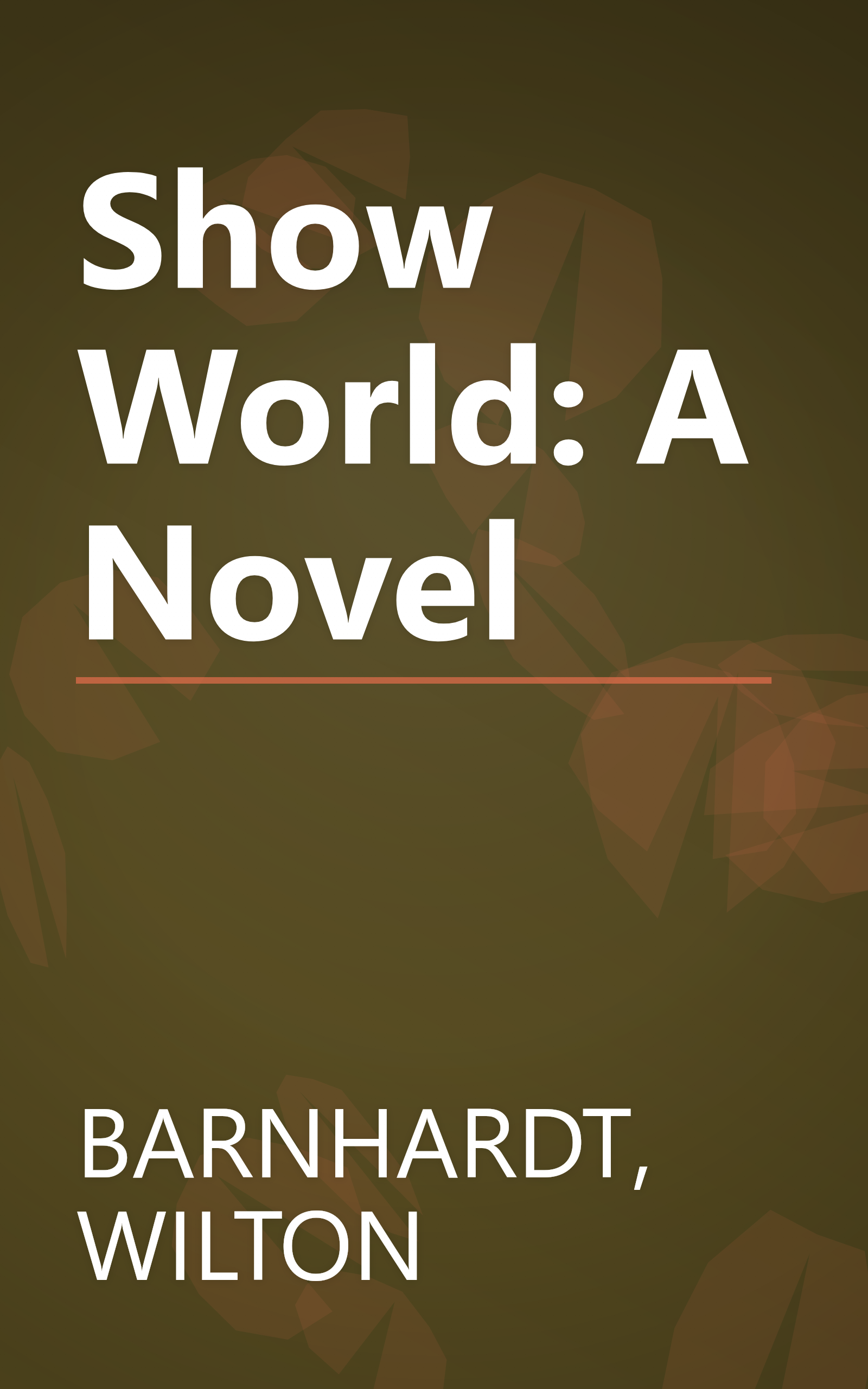 Show World: A Novel book cover