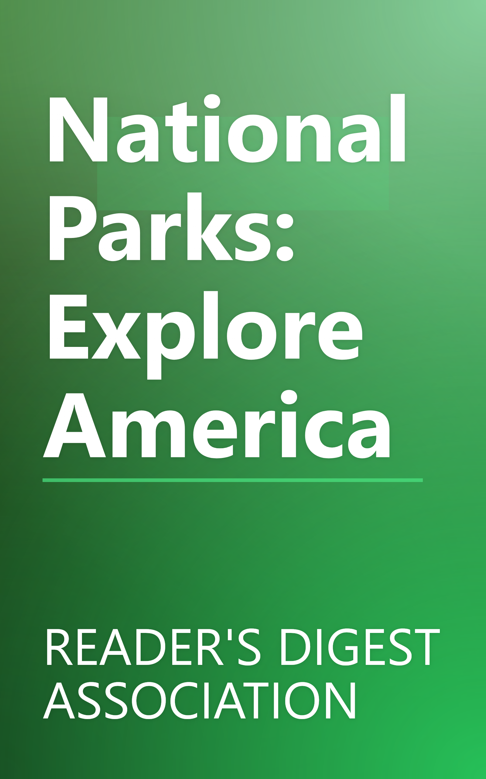 National Parks: Explore America book cover