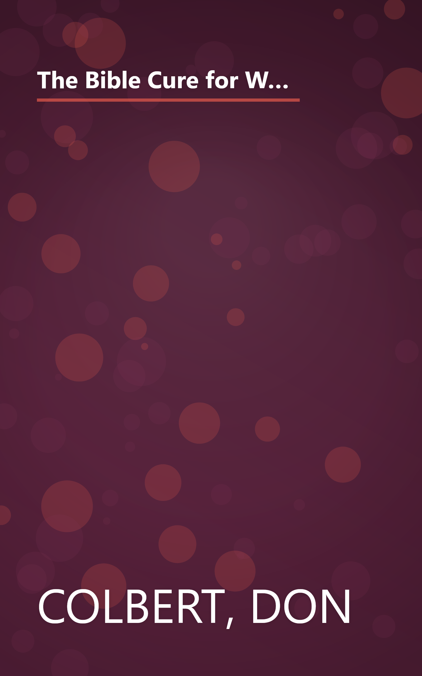 The Bible Cure for Weight Loss and Muscle Gain: Ancient Truths, Natural Remedies and the Latest Findings for Your Health Today (Bible Cure Ser) book cover