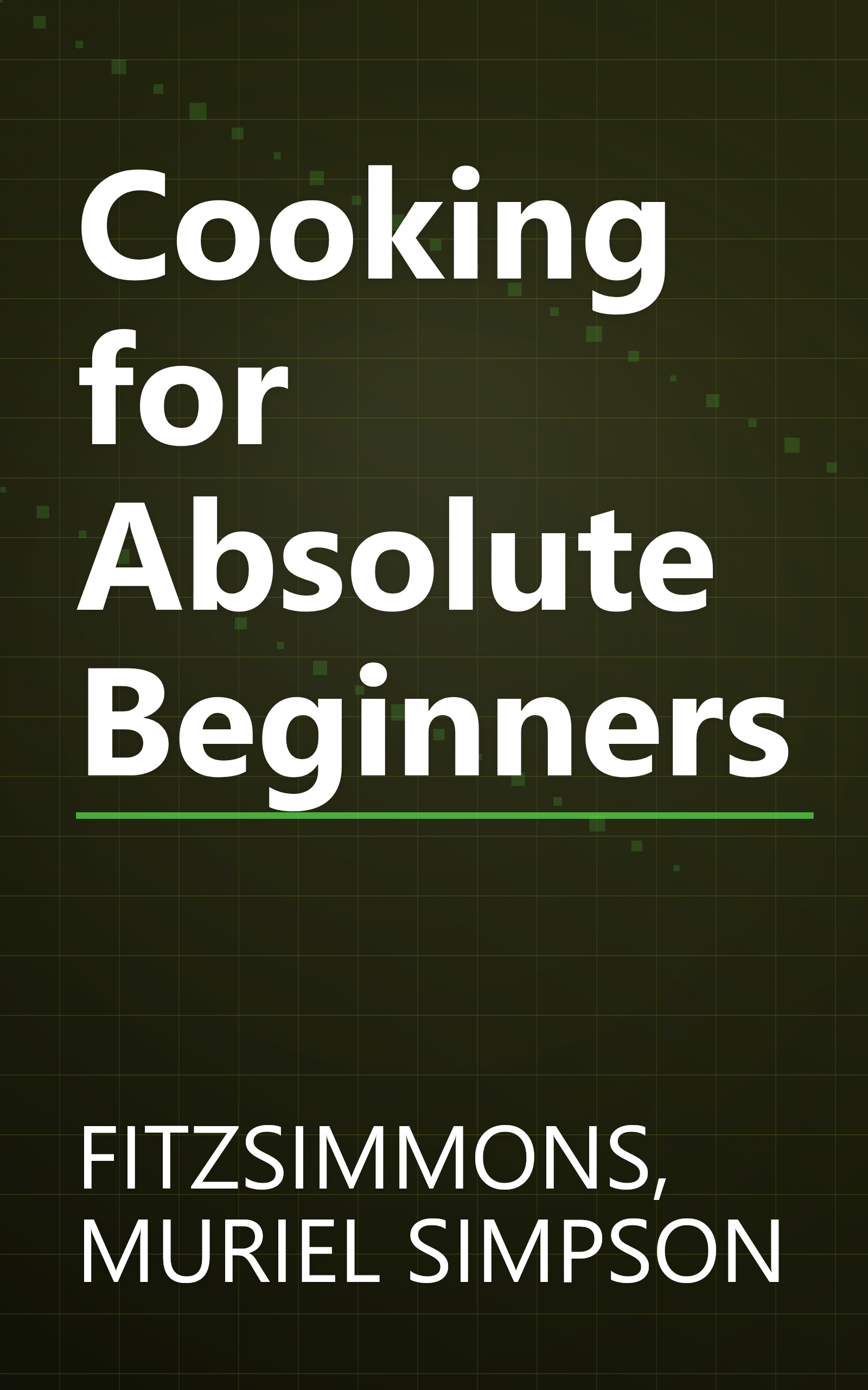 Cooking for Absolute Beginners book cover