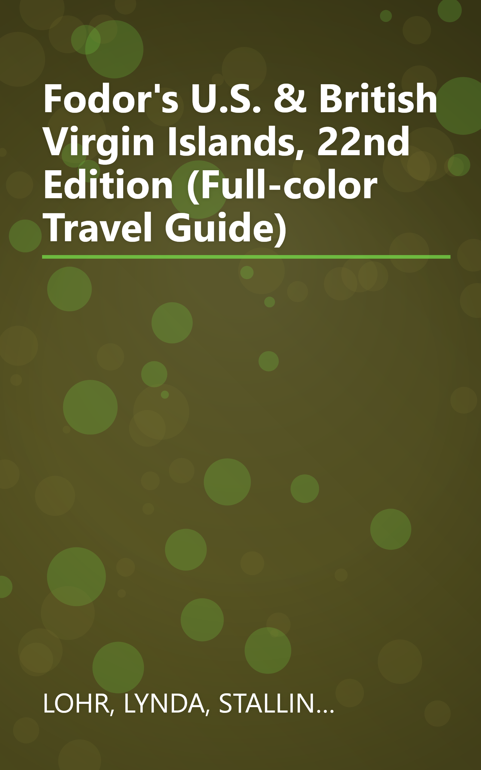 Fodor's U.S. & British Virgin Islands, 22nd Edition (Full-color Travel Guide) book cover