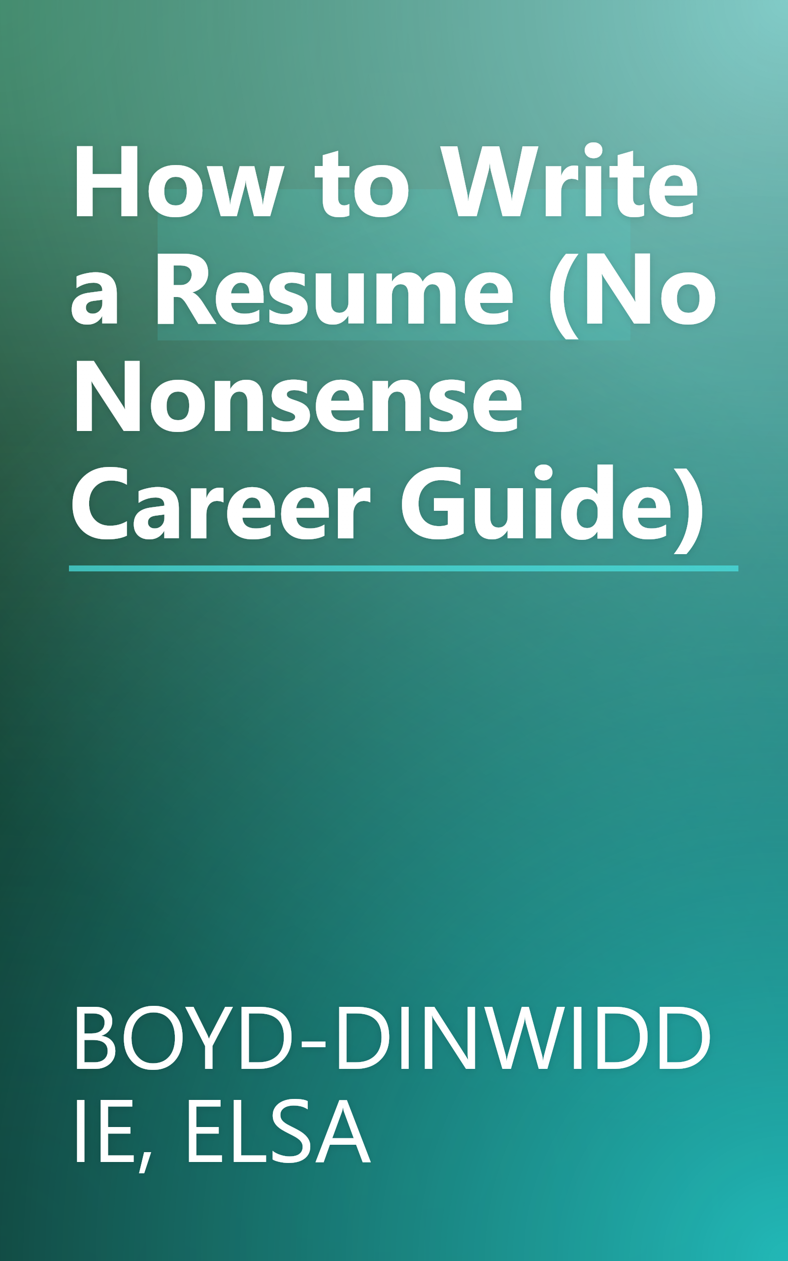 How to Write a Resume (No Nonsense Career Guide) book cover