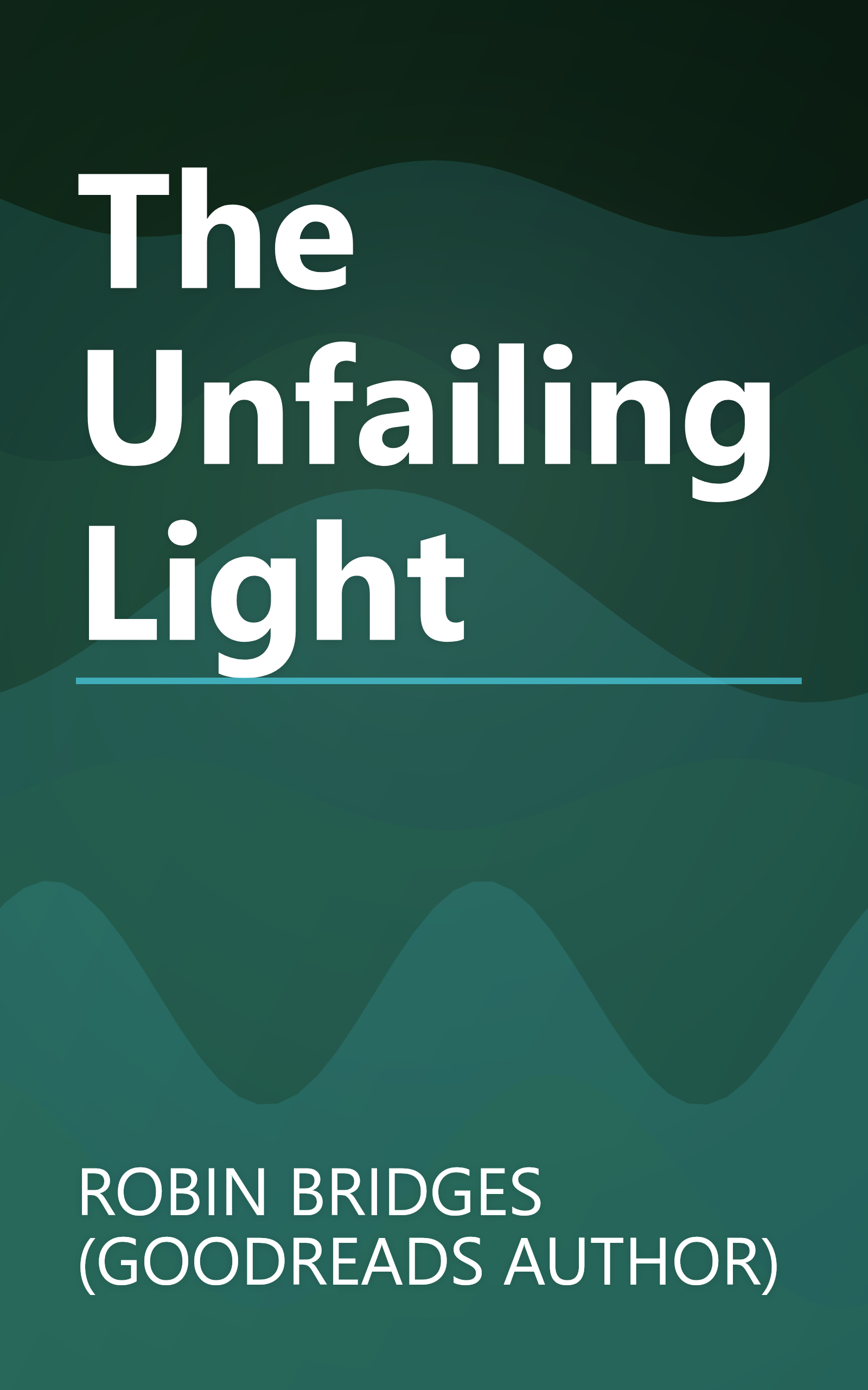 The Unfailing Light book cover