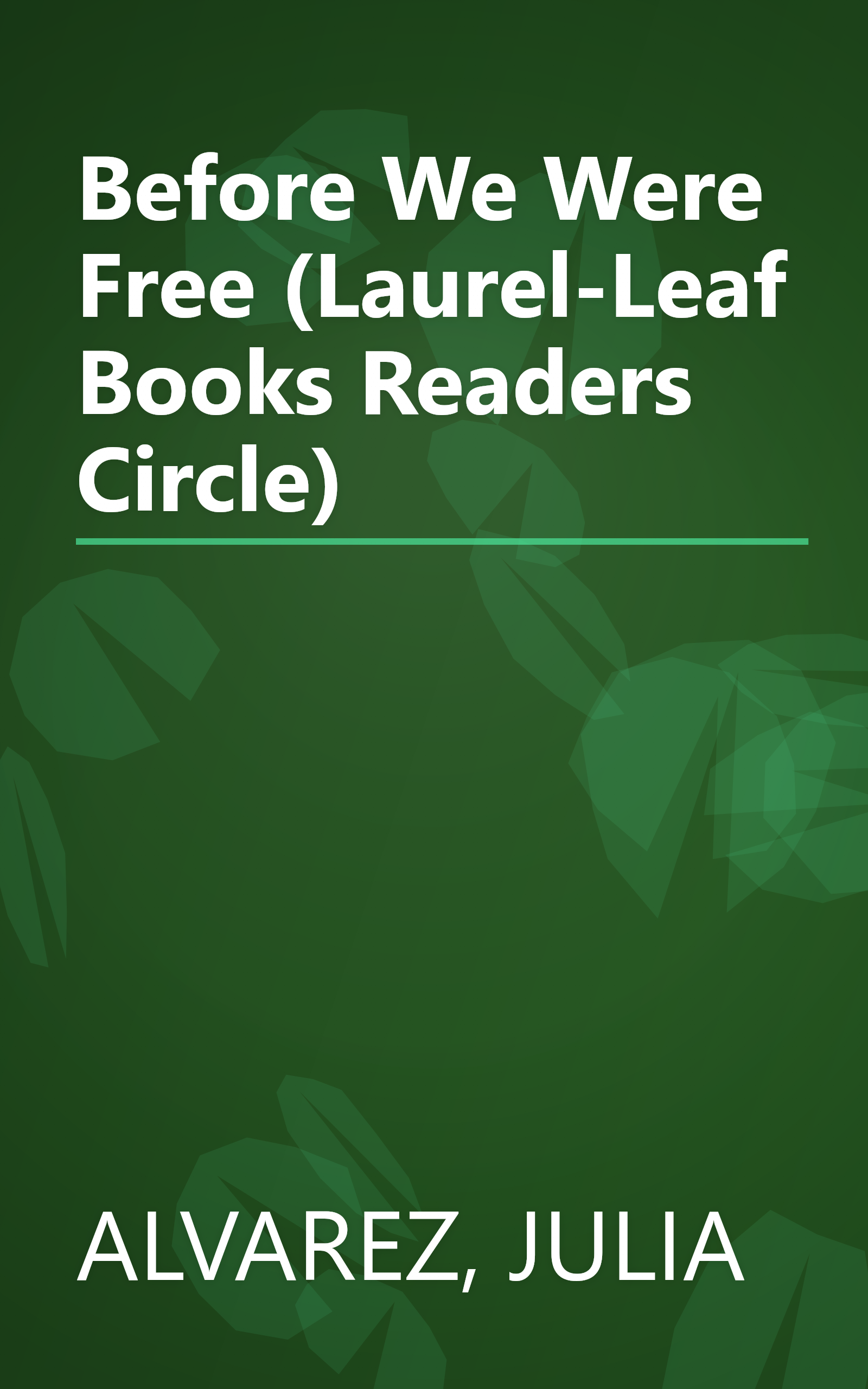 Before We Were Free (Laurel-Leaf Books Readers Circle) book cover