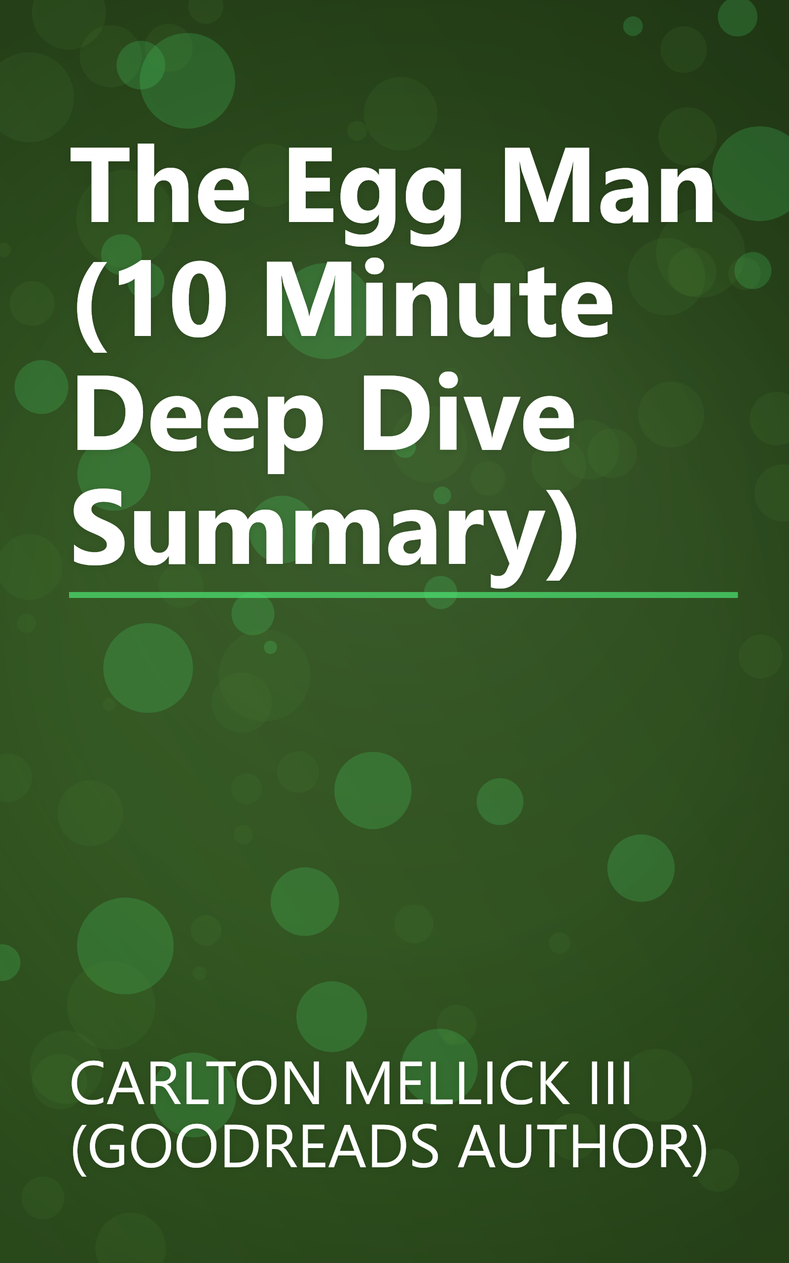 The Egg Man (10 Minute   Deep Dive Summary) book cover