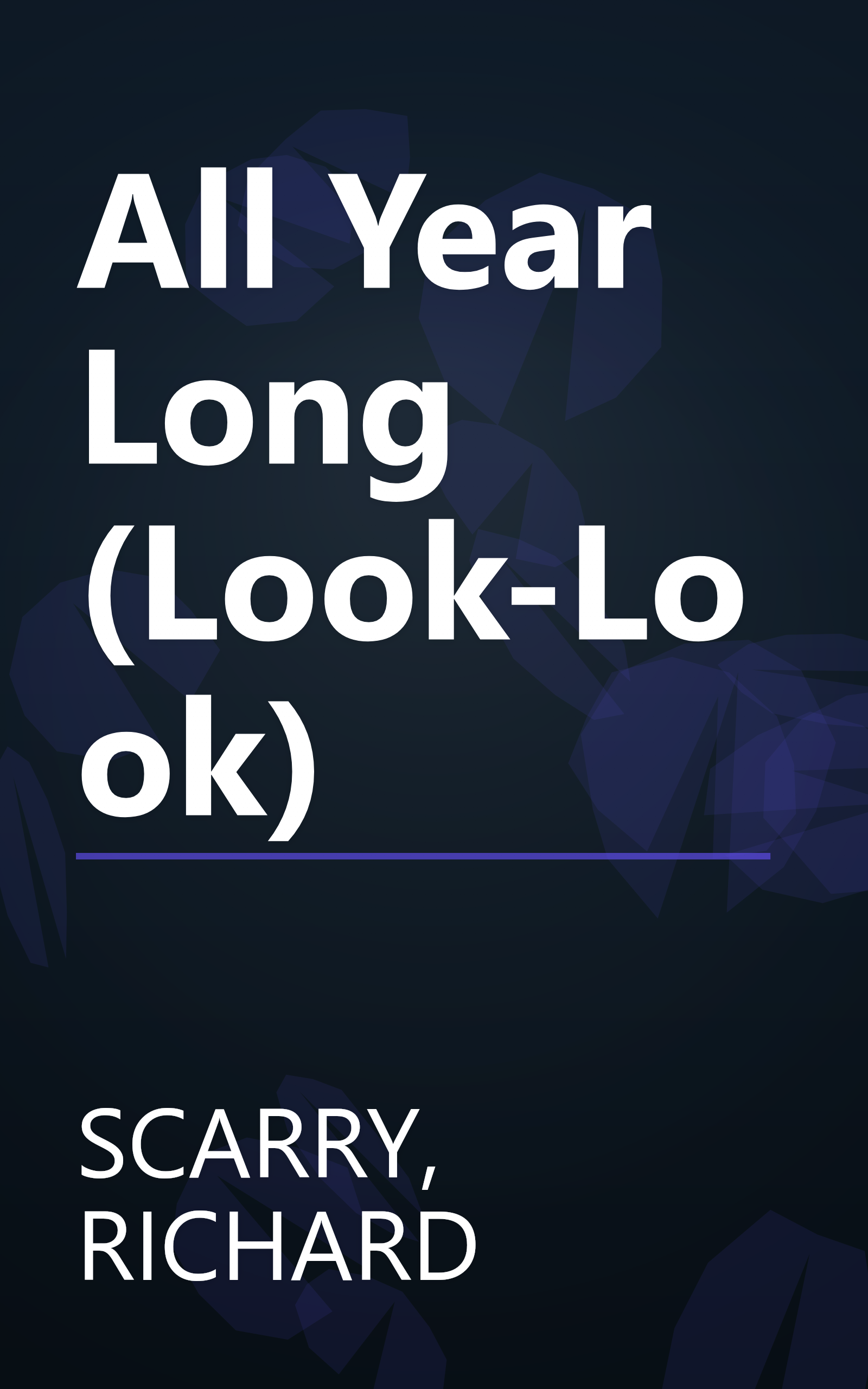 All Year Long (Look-Look) book cover