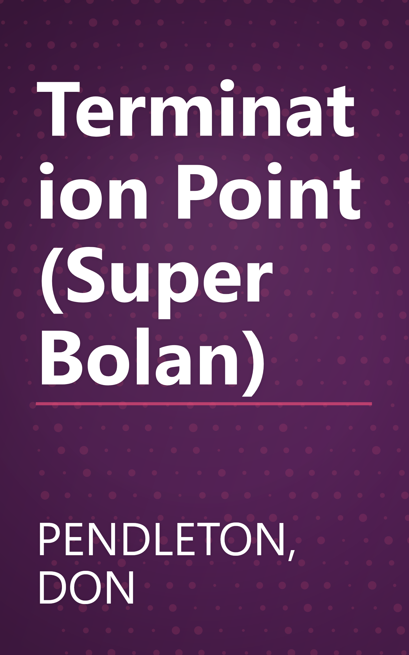 Termination Point (Super Bolan) book cover