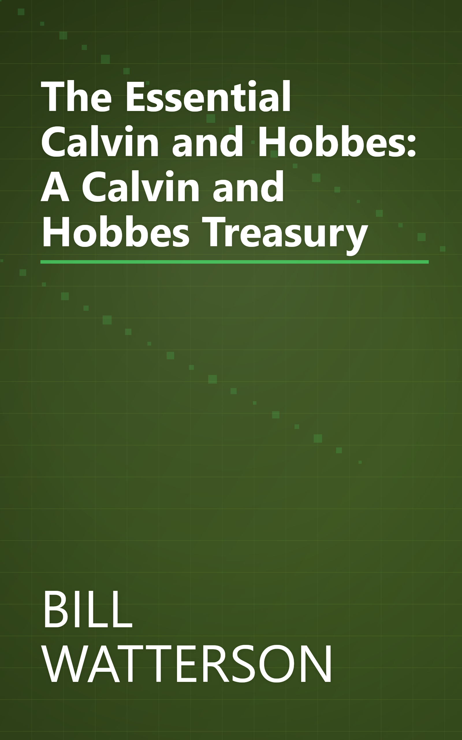The Essential Calvin and Hobbes: A Calvin and Hobbes Treasury book cover