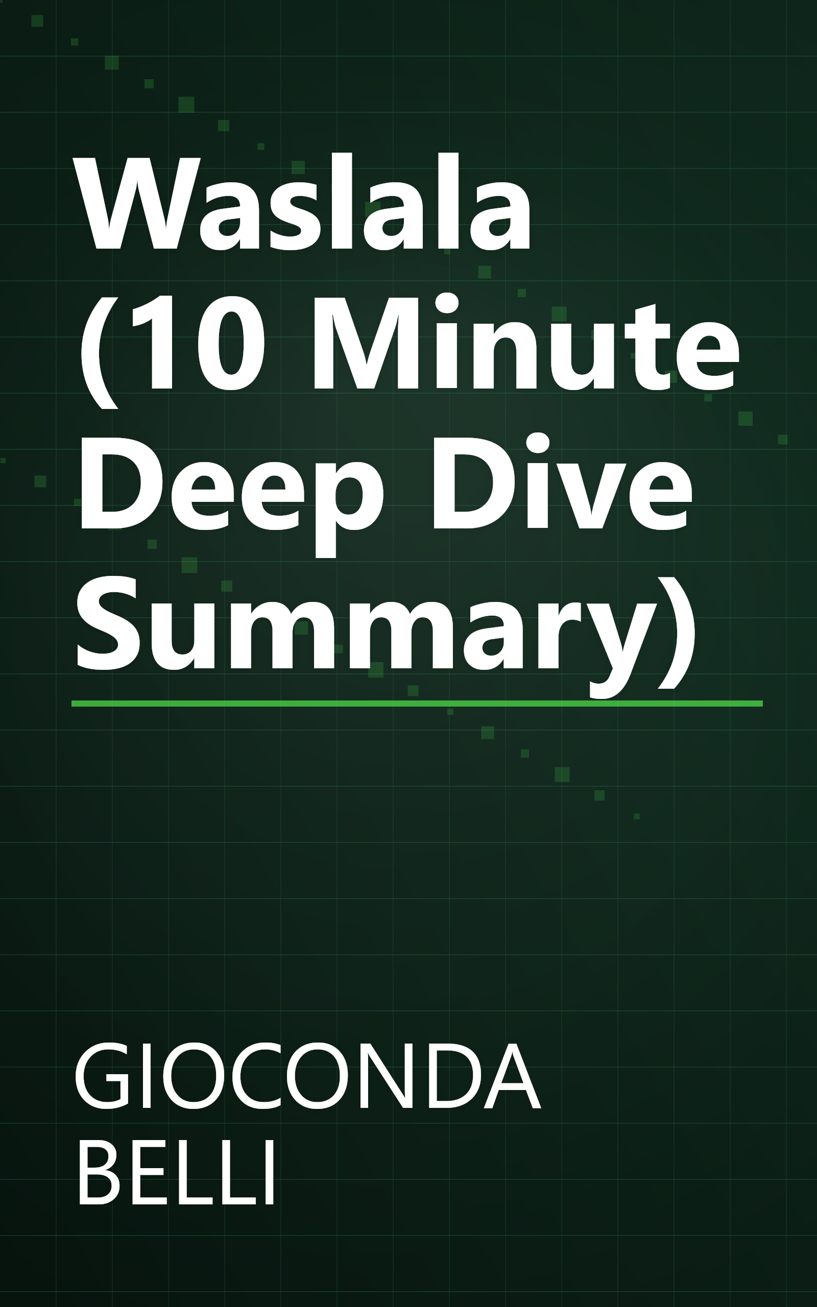 Waslala (10 Minute   Deep Dive Summary) book cover