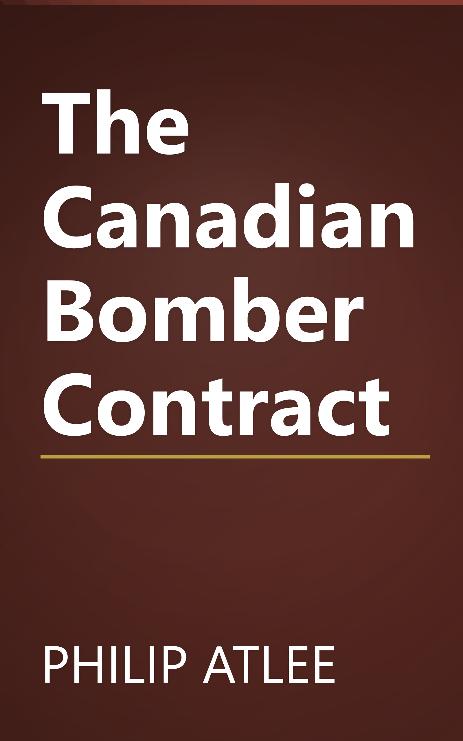 The Canadian Bomber Contract book cover