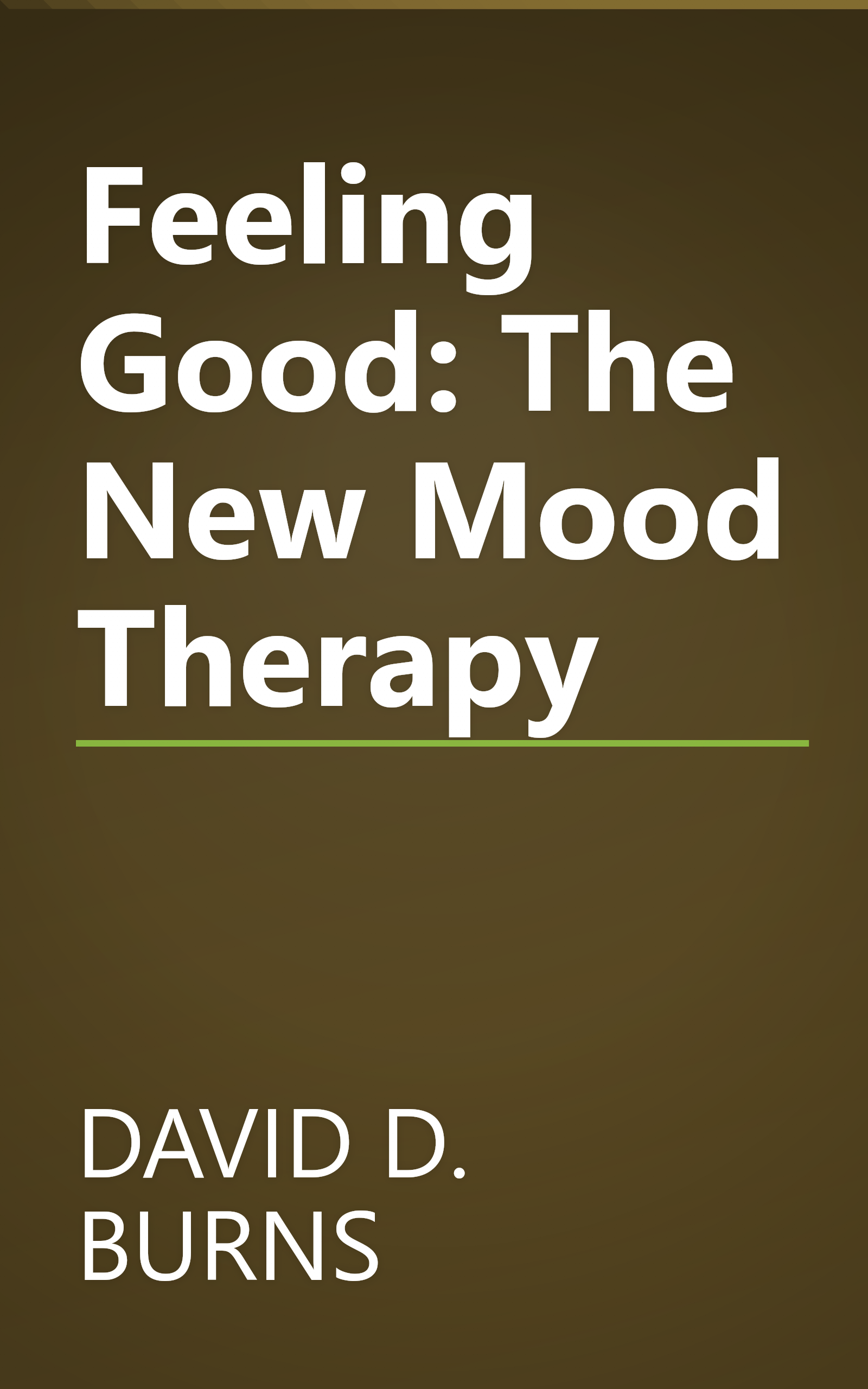 Feeling Good: The New Mood Therapy book cover