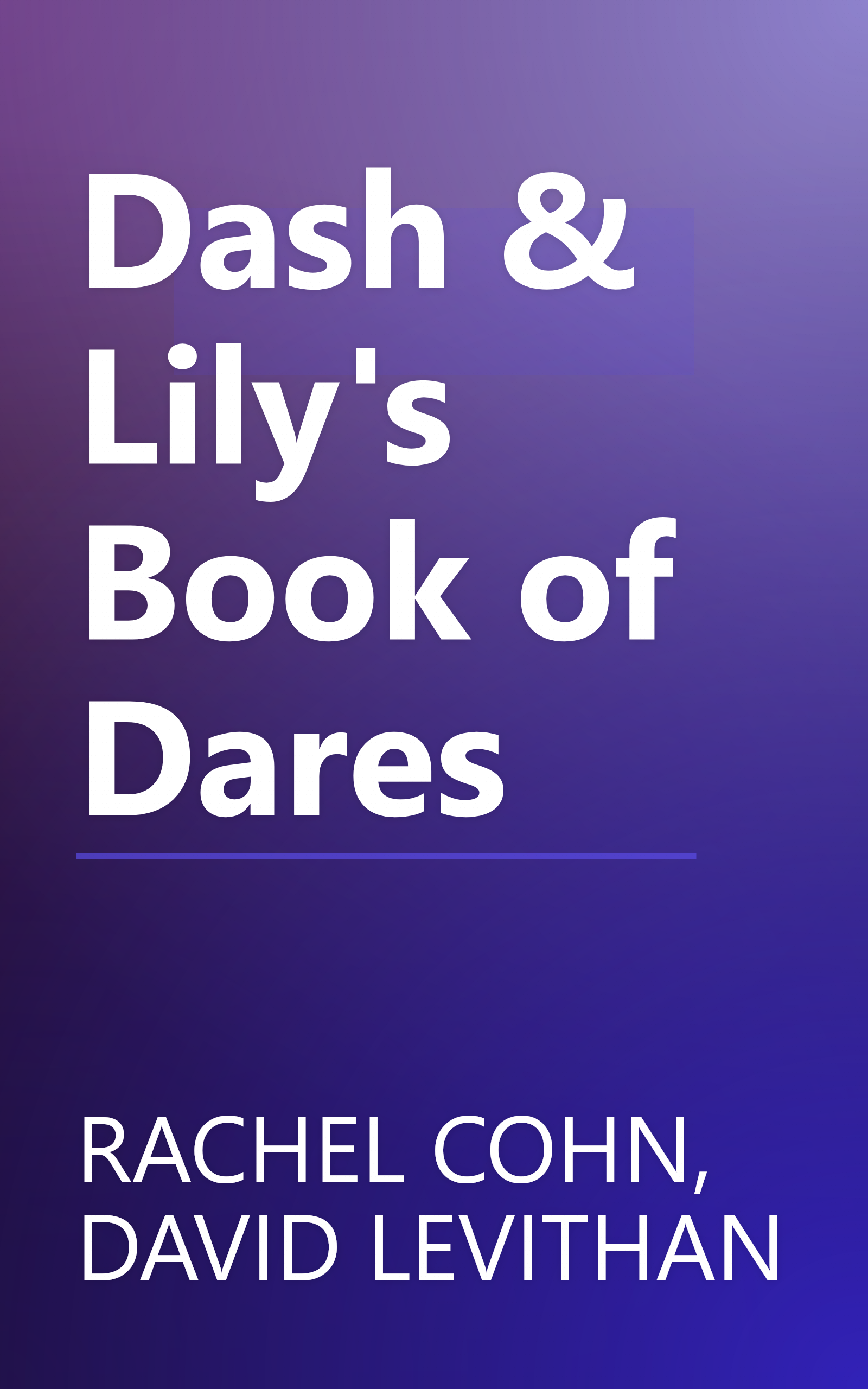 Dash & Lily's Book of Dares book cover