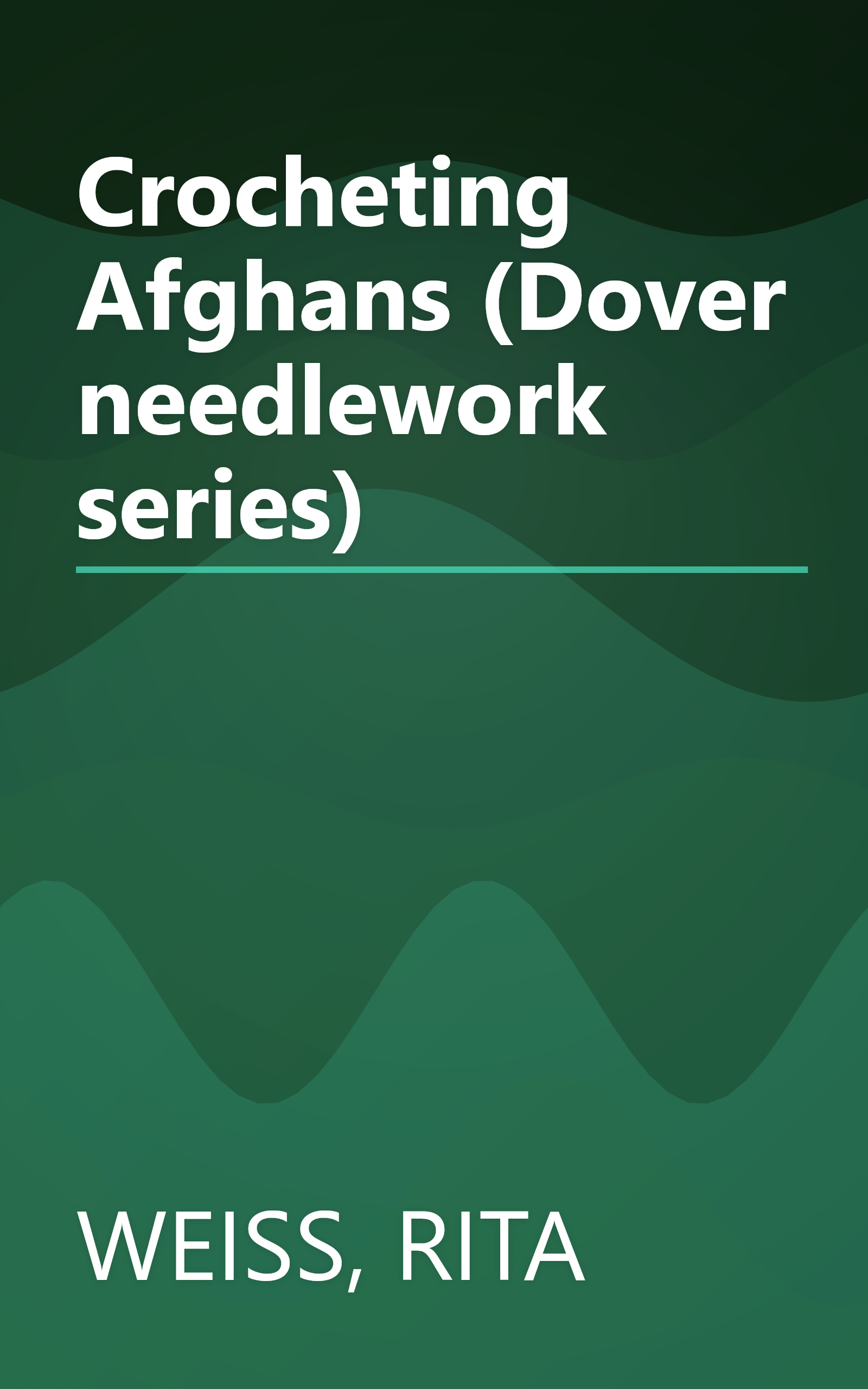 Crocheting Afghans (Dover needlework series) book cover