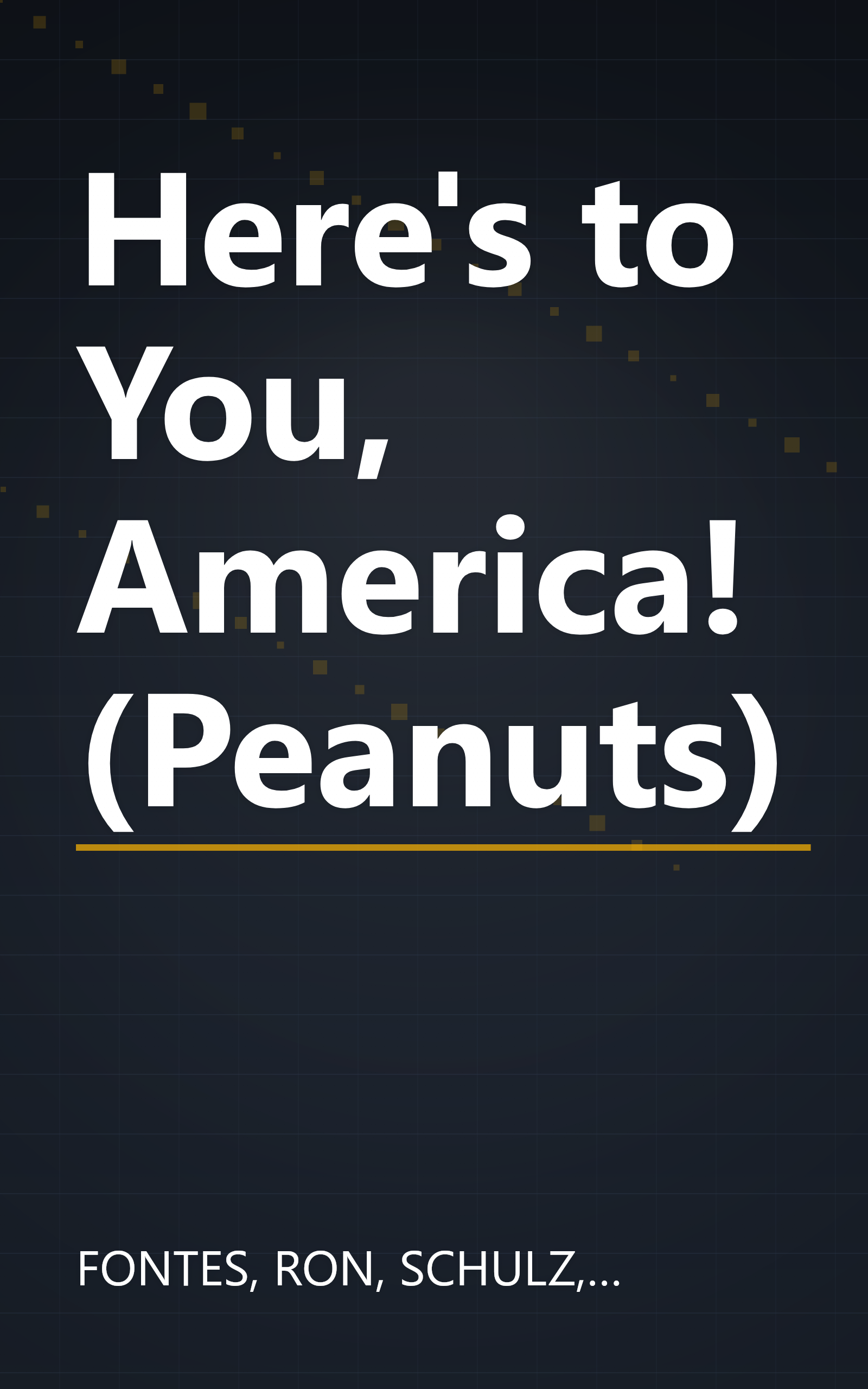Here's to You, America! (Peanuts) book cover